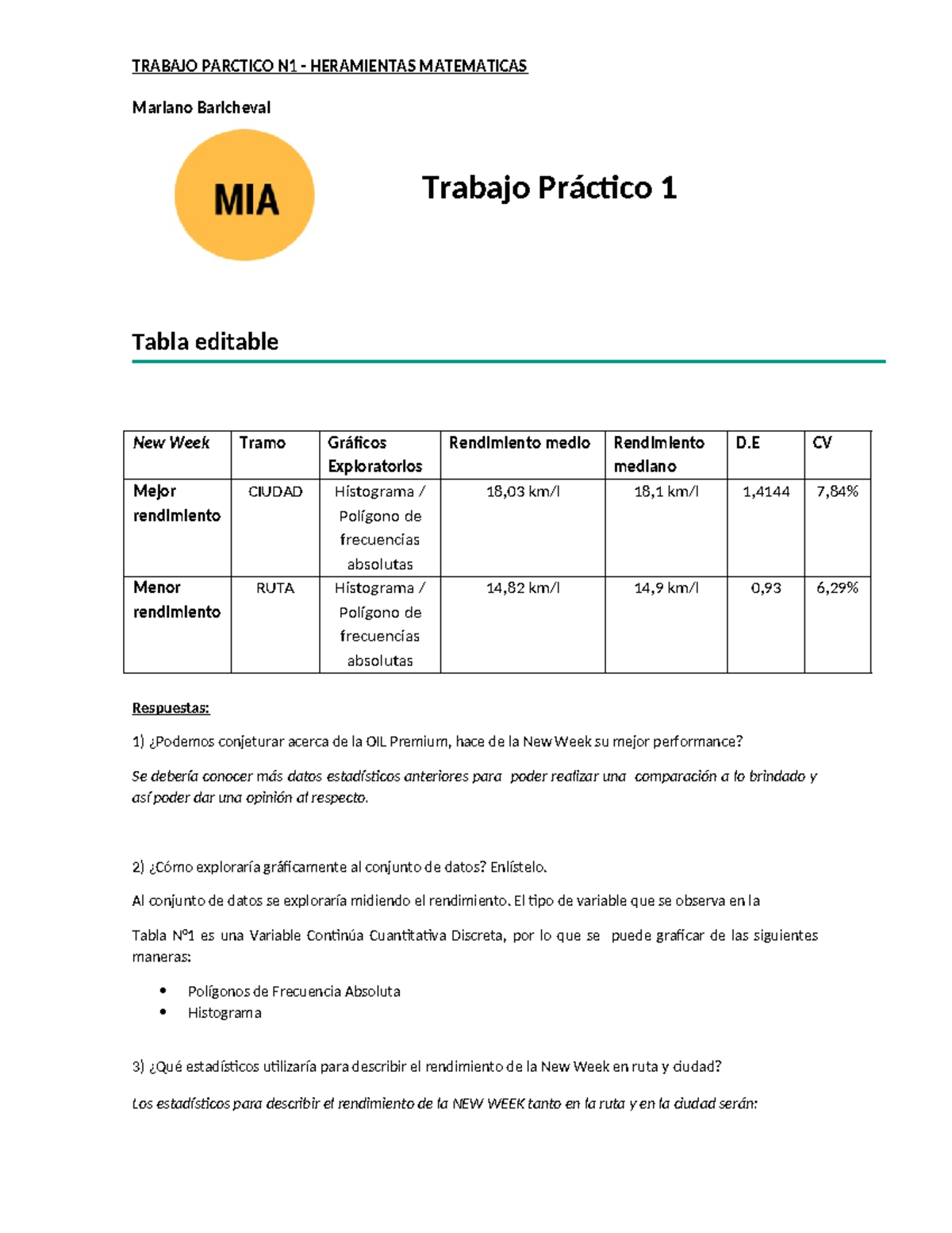 TP1 - Herramientas Matematicas 3 - TRABAJO PARCTICO N1 - HERAMIENTAS MATEMATICAS Mariano ...