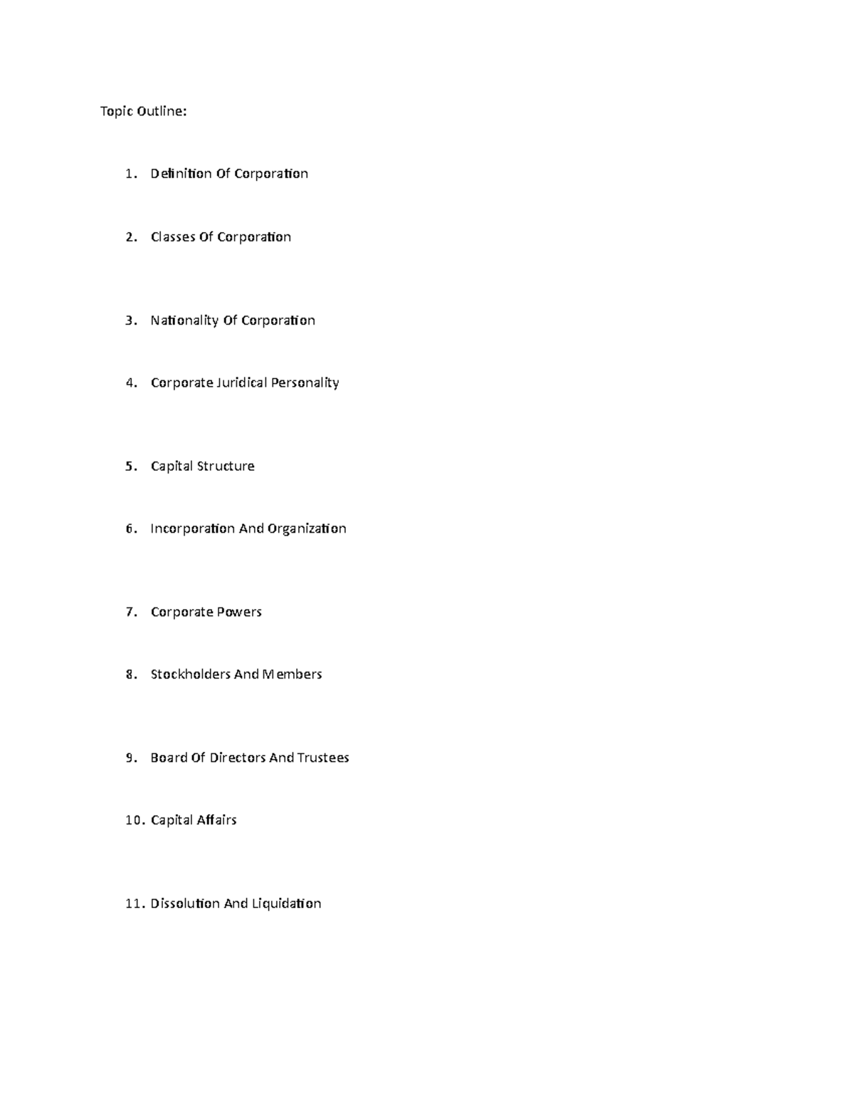 Bam - Notes - Topic Outline: 1. De昀椀ni琀椀on Of Corpora琀椀on 2. Classes Of ...