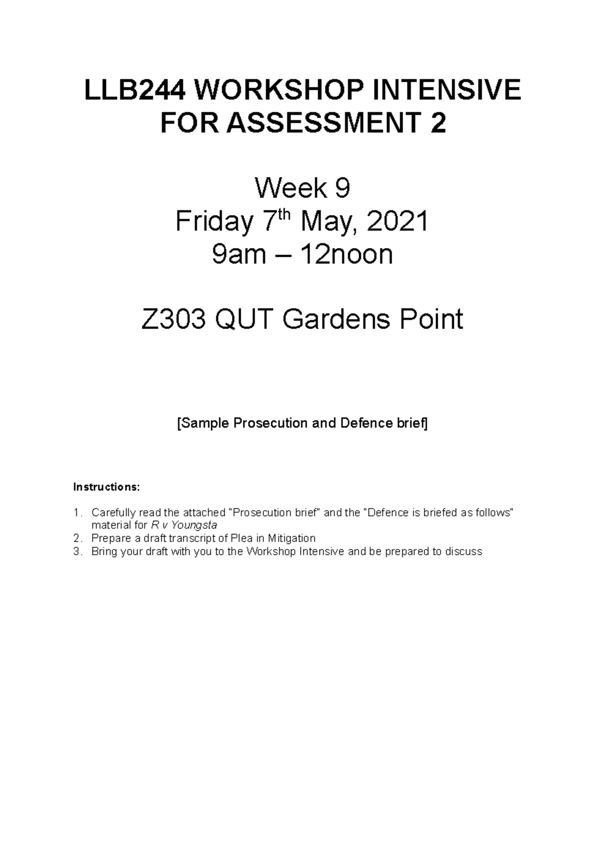 sentencing brief - LLB244 WORKSHOP INTENSIVE FOR ASSESSMENT 2 Week 9 ...