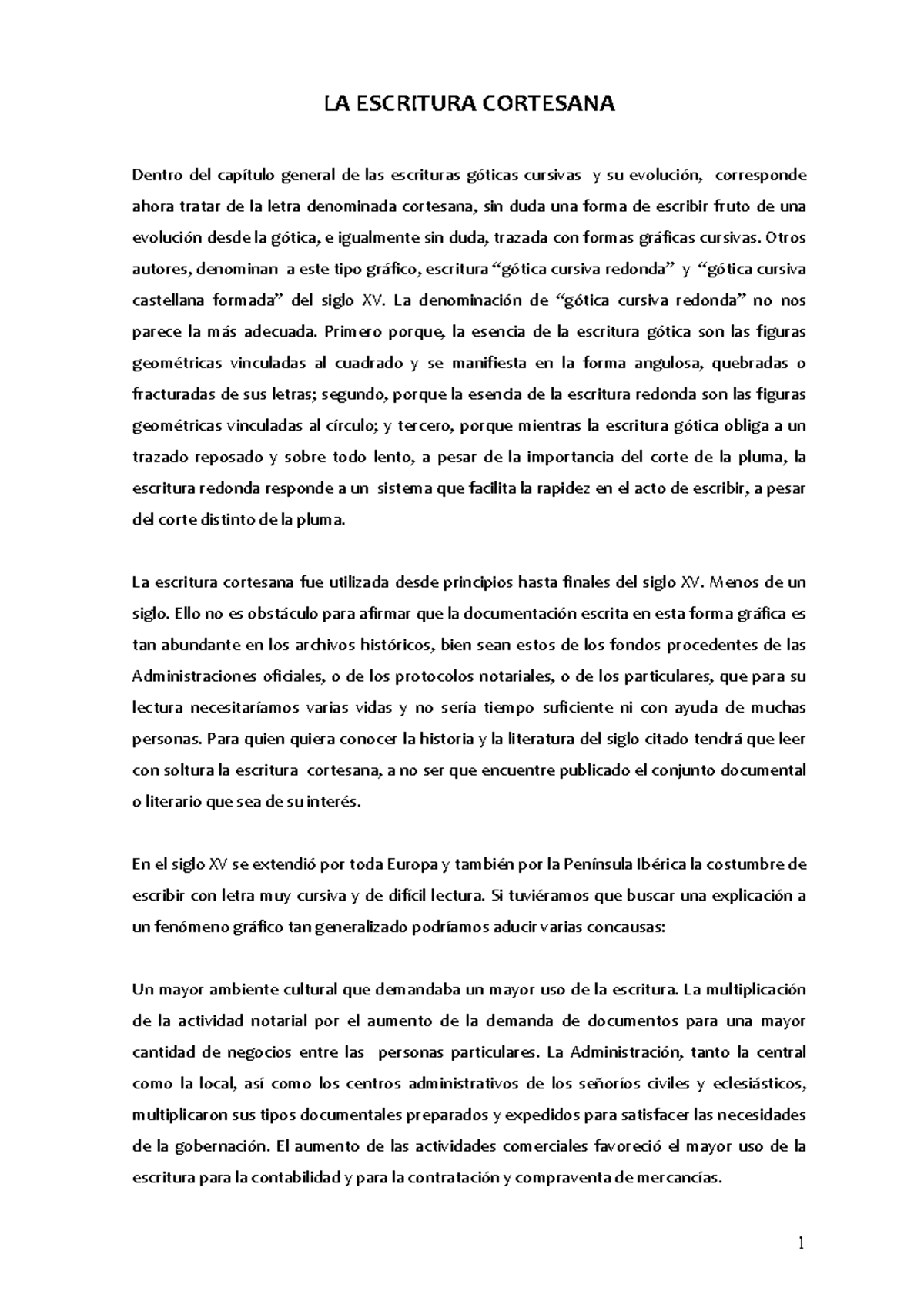 La escritura cortesana - LA ESCRITURA CORTESANA Dentro del capítulo ...