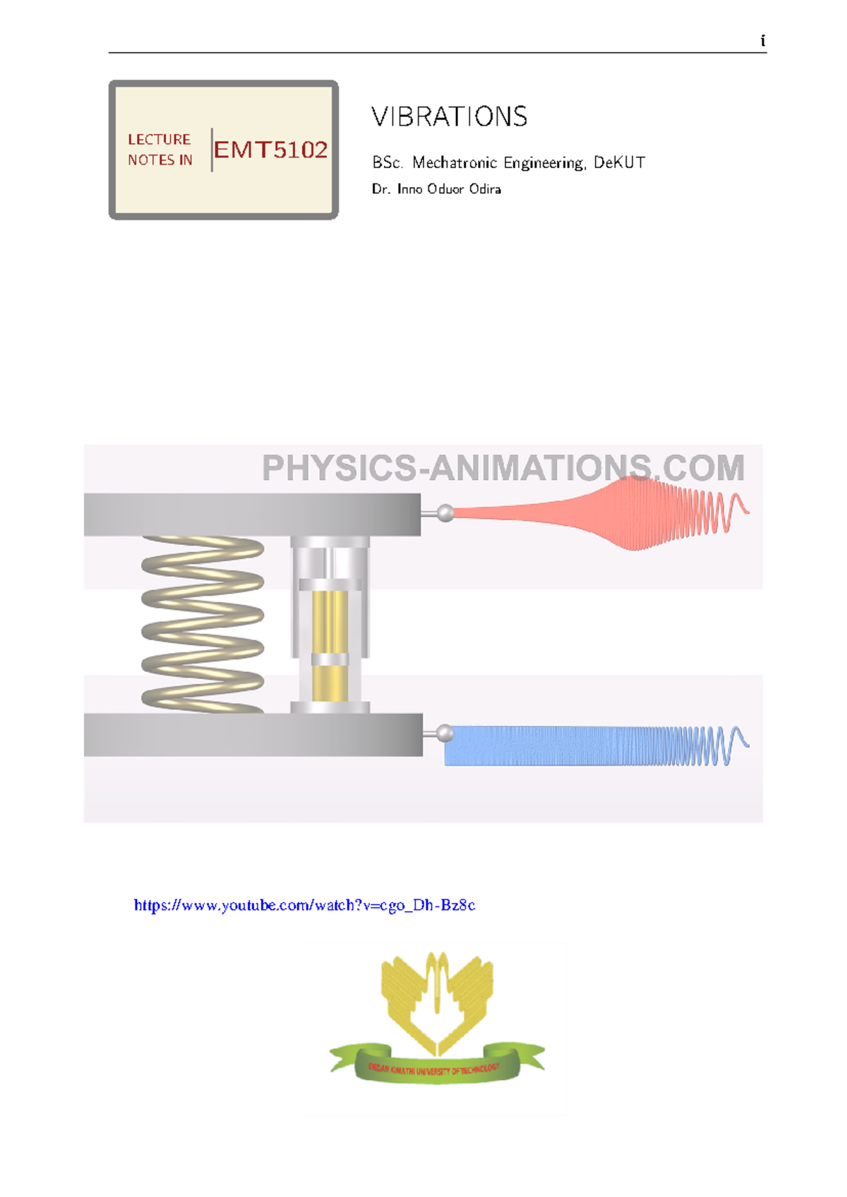 Inno2024 EMT5102 Vibrations Lecnotes R7 - i LECTURE NOTES IN EMT ...