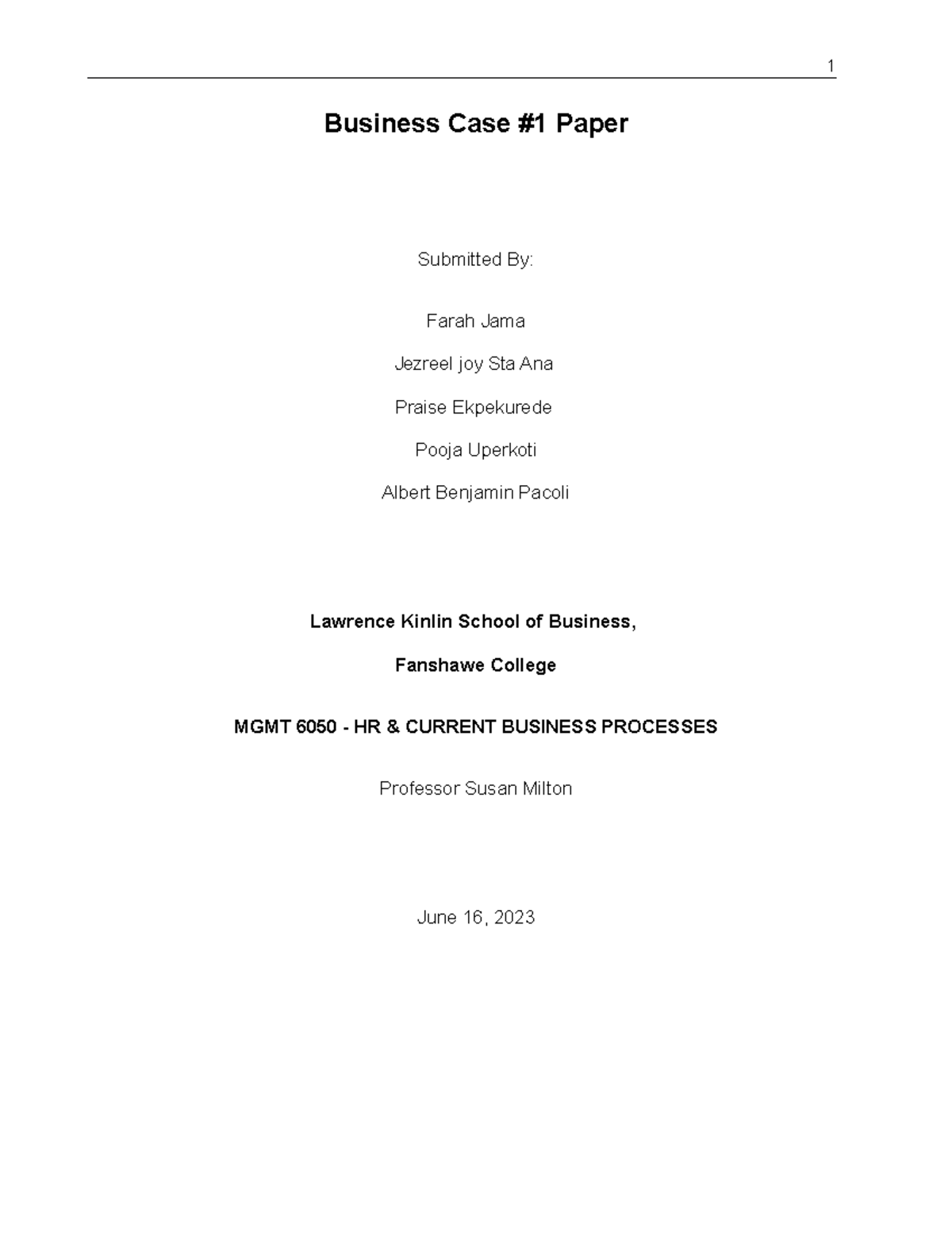MGMT 6050 Group Business Case Assignment Instructions - Business Case ...