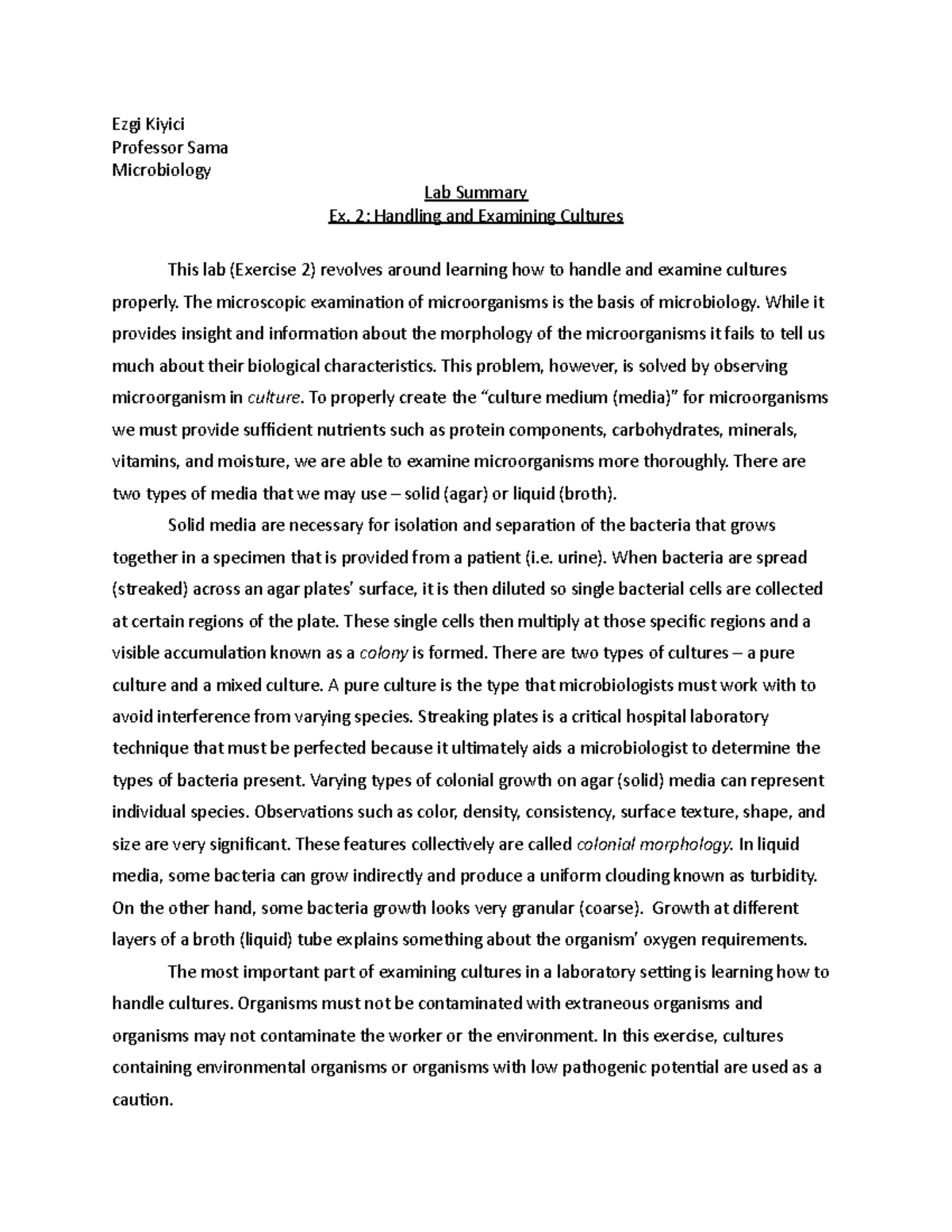 Lab 2 Summary Exercise - Ezgi Kiyici Professor Sama Microbiology Lab ...