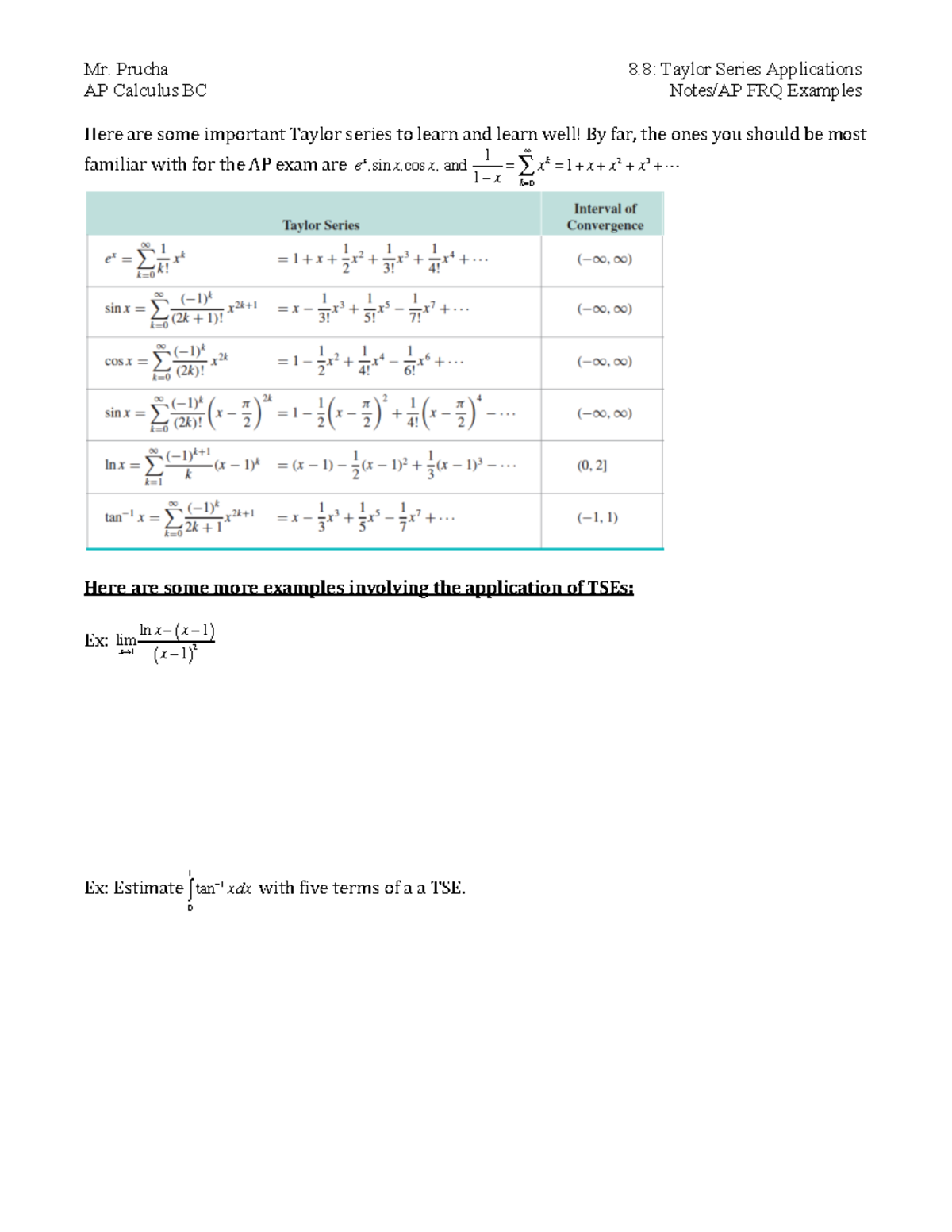BC 8.8 with AP FRQs Notes - Mr. Prucha 8: Taylor Series Applications AP ...
