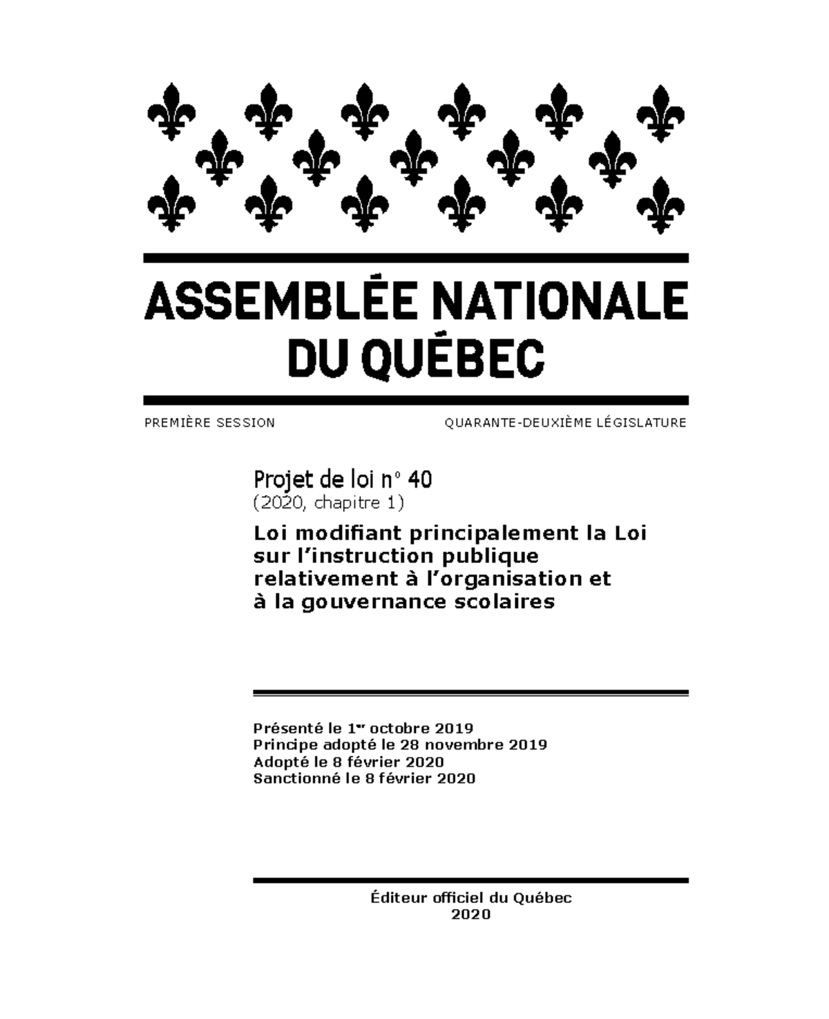 Assemblée Nationale Projet De Loi 40 Première Session Quarante