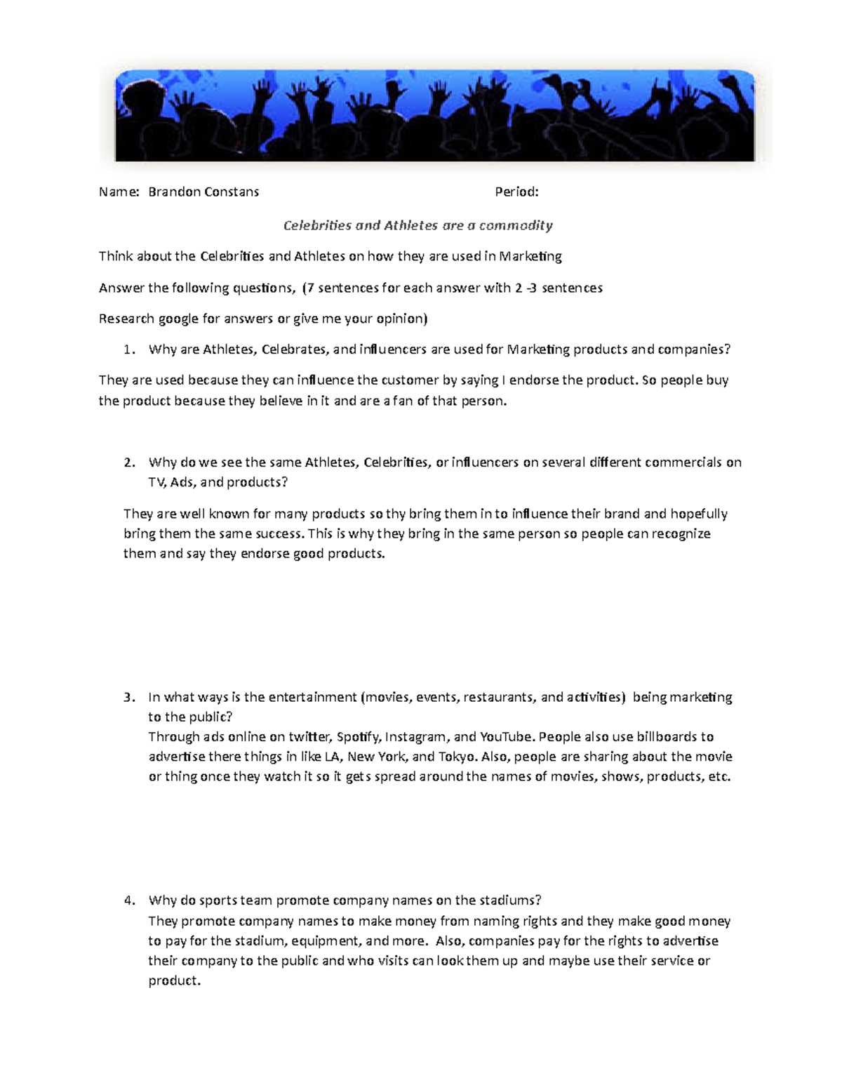 Sports Entertainment Marketing 11 - Name: Brandon Constans Period ...