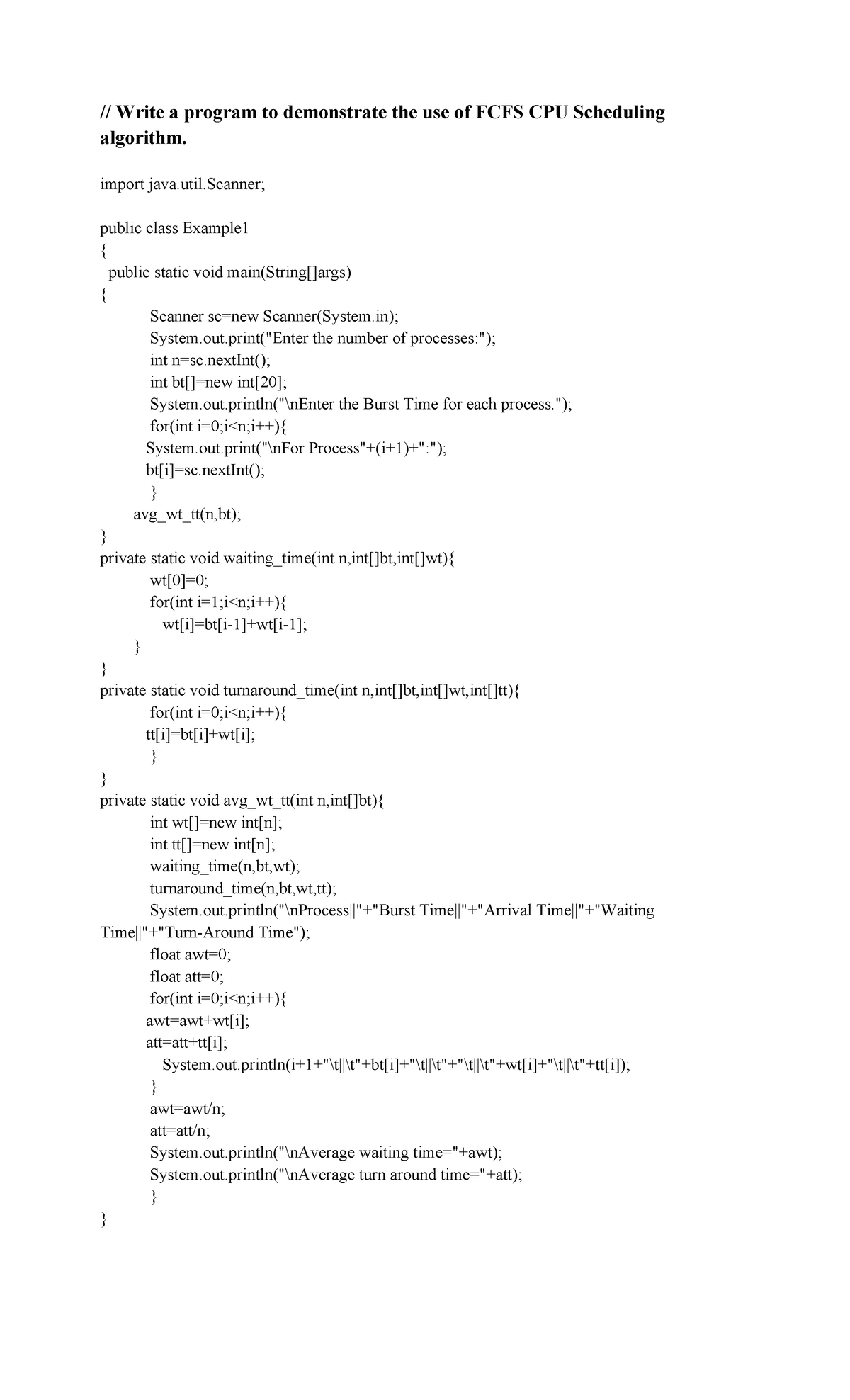 Operating system MSC - Practicals - // Write a program to demonstrate the use of FCFS CPU ...