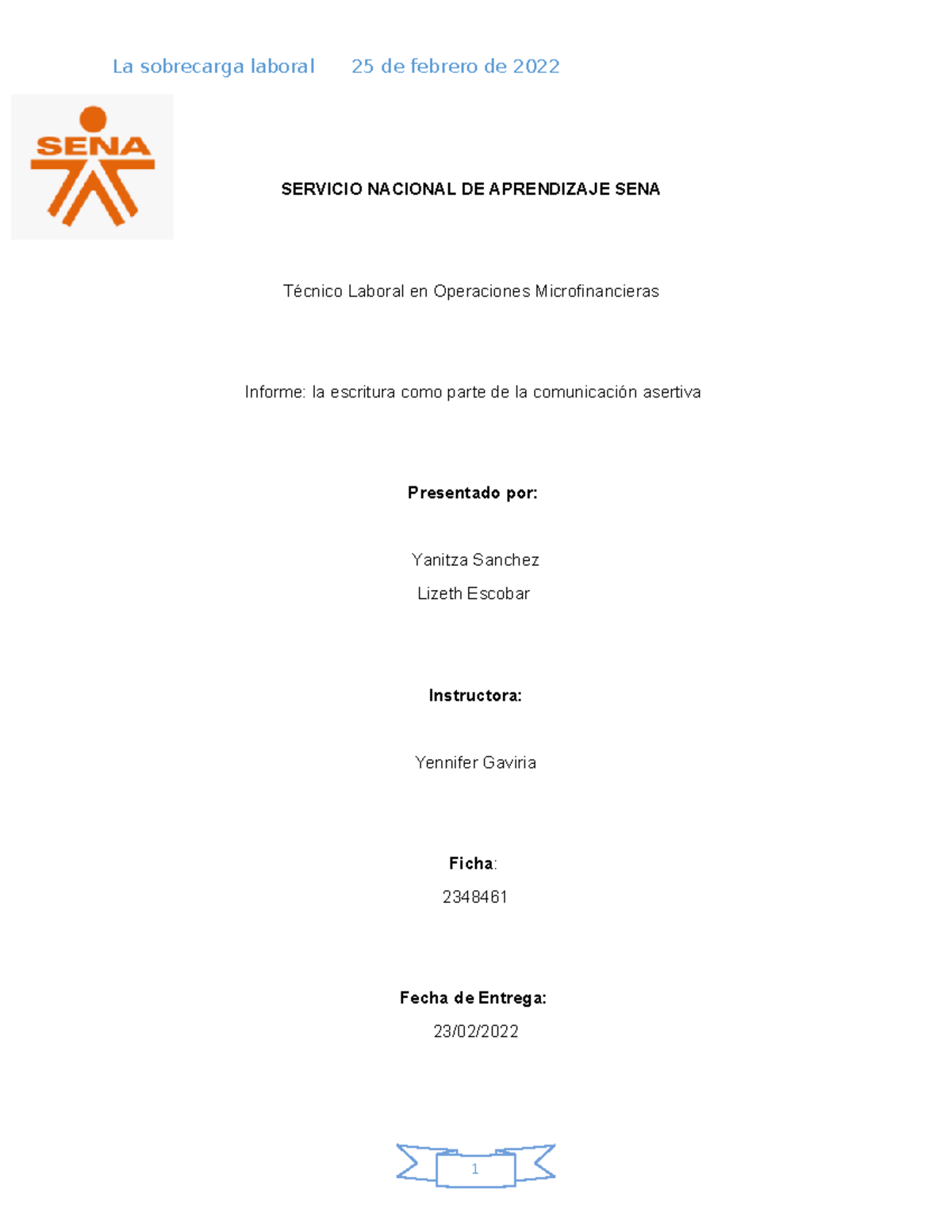 Informe sena comunicaciones - SERVICIO NACIONAL DE APRENDIZAJE SENA Técnico Laboral en ...