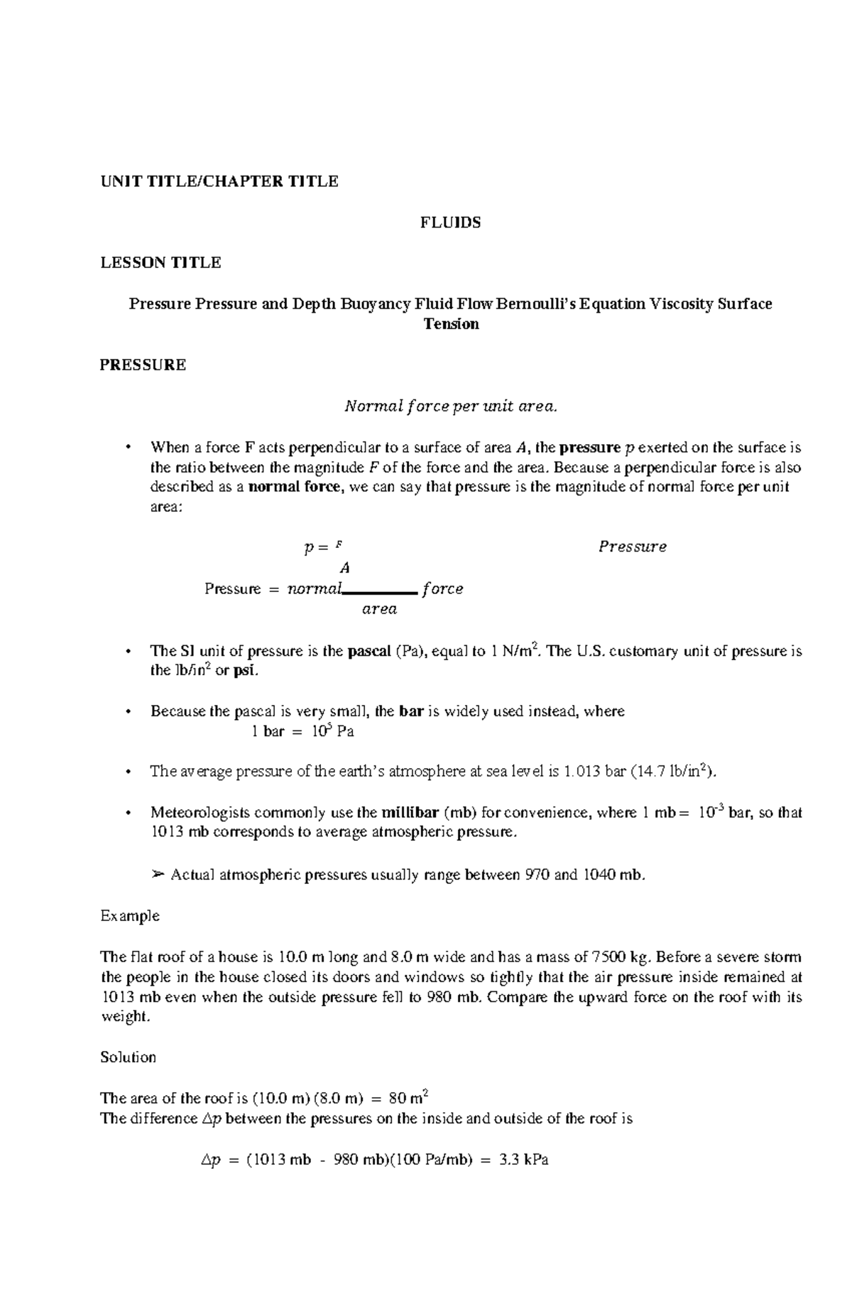 Fluids -Pressure , Pressure and Depth , Buoyancy , Fluid Flow ...