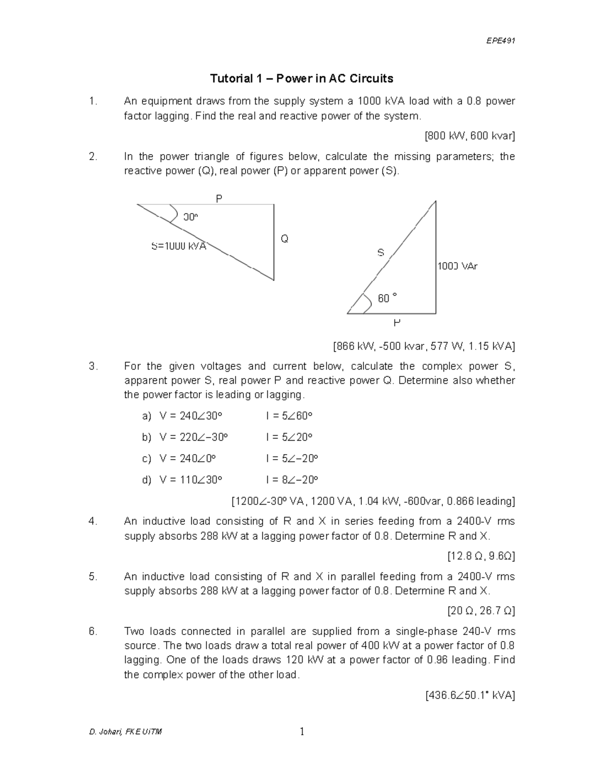 EPE491 Tutorial 1 - Power in AC Circuits - EPE D. Johari, FKE UiTM 1 Tutorial 1 – Power in AC ...