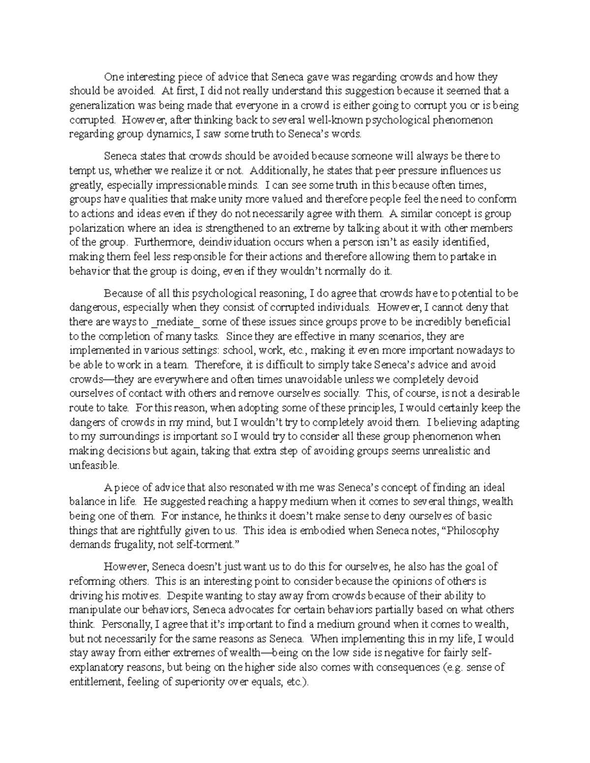 Response paper 2 - One interesting piece of advice that Seneca gave was ...