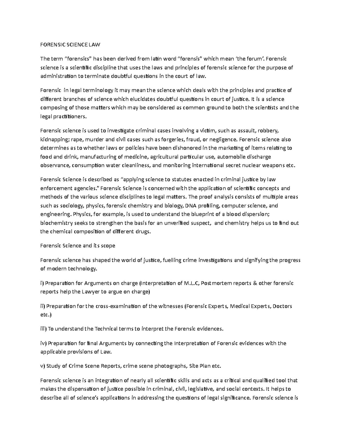 Forensic Scienc - FORENSIC SCIENCE LAW The term “forensics” has been ...