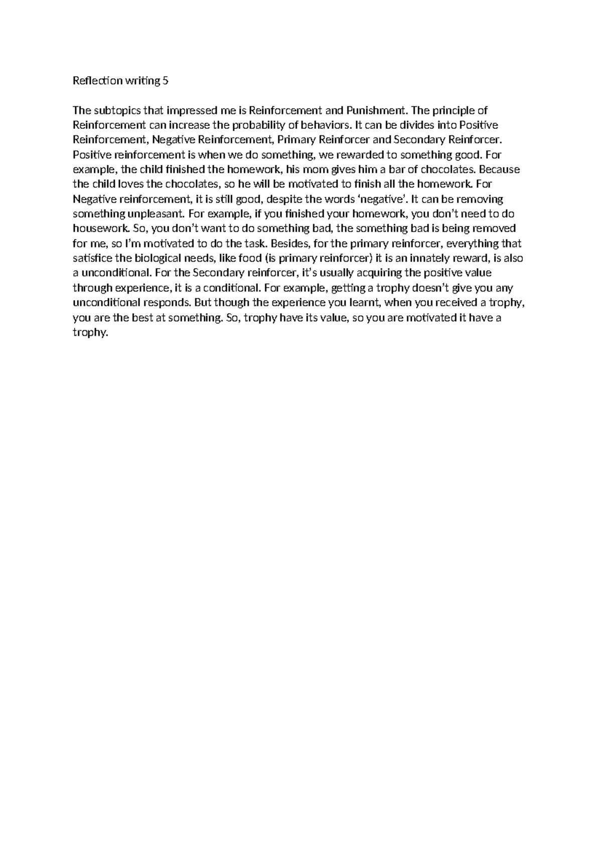 Reflection writing 5 - The principle of Reinforcement can increase the ...