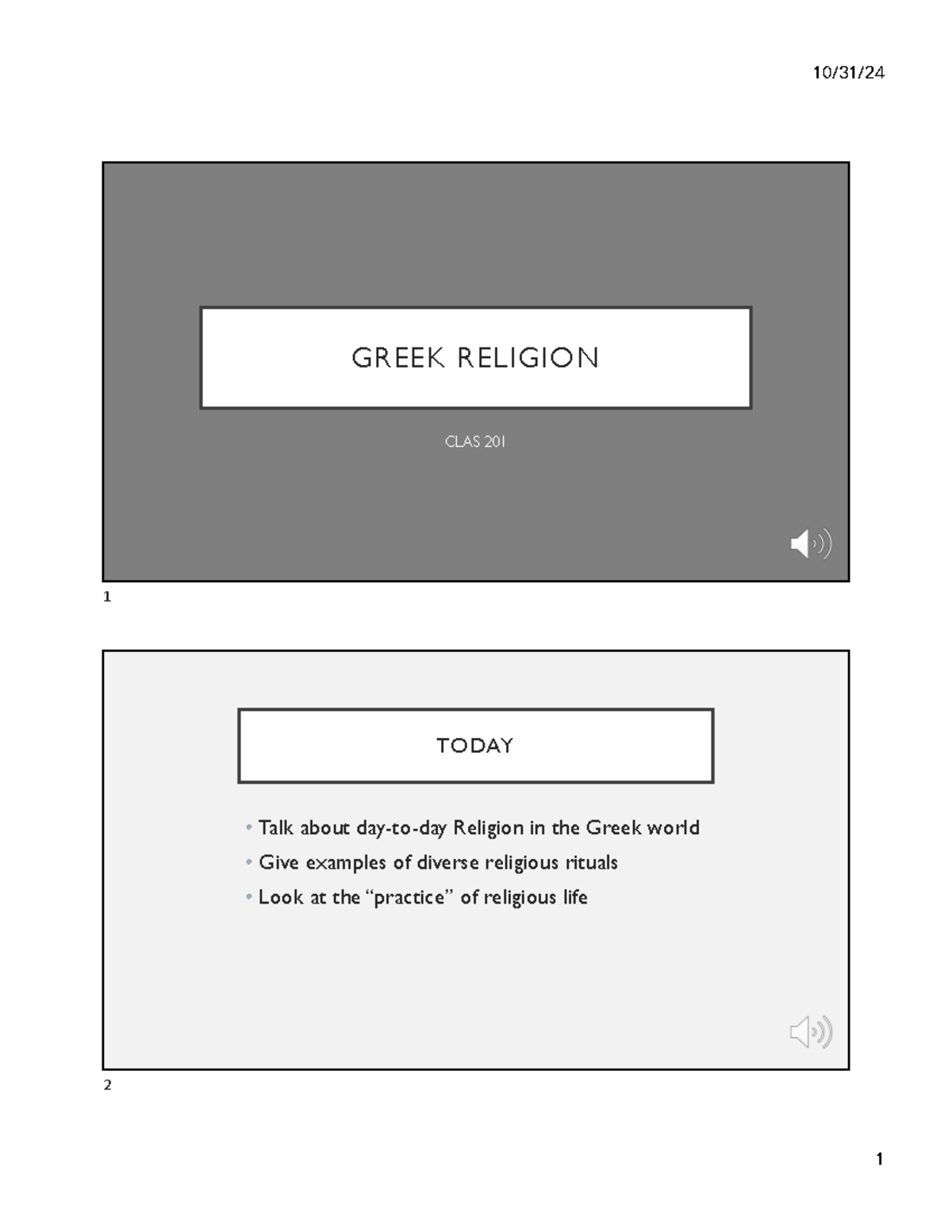 Lecture 1 - Greek Religion - GREEK RELIGION CLAS 201 1 TODAY • Talk ...