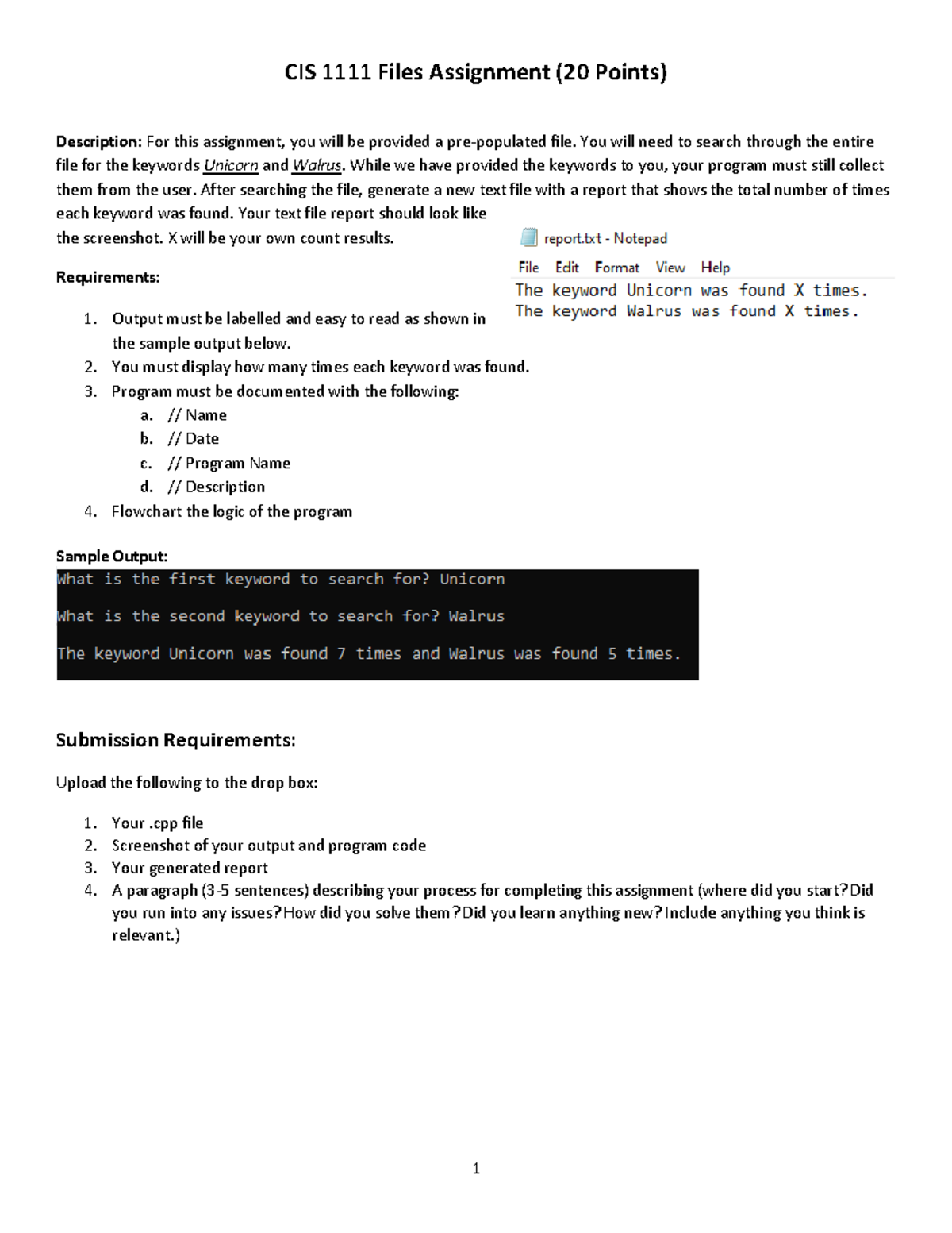 Files - Assignment - 1 CIS 1111 Files Assignment (20 Points) Description: For this assignment ...