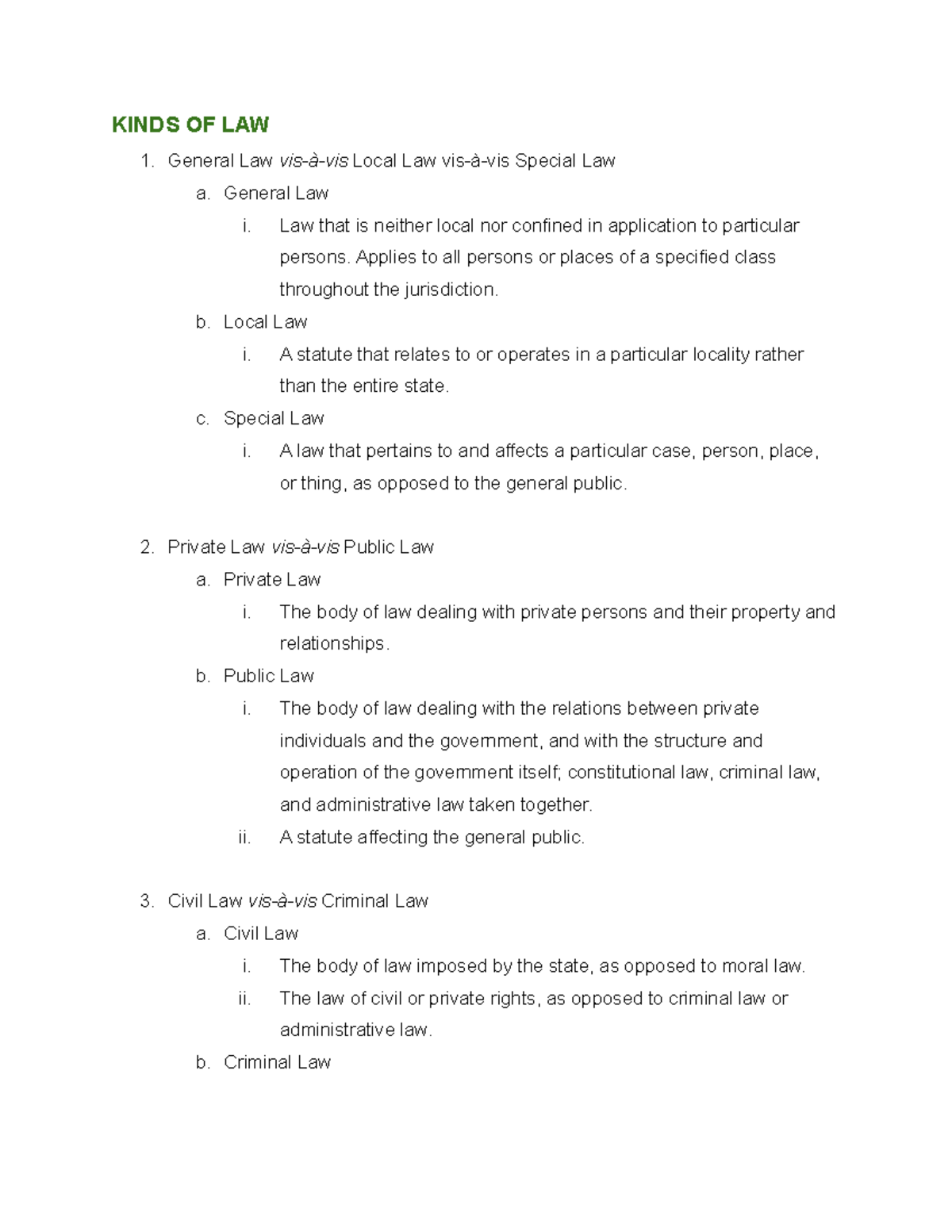 Kinds of Law - KINDS OF LAW General Law vis-à-vis Local Law vis-à-vis ...