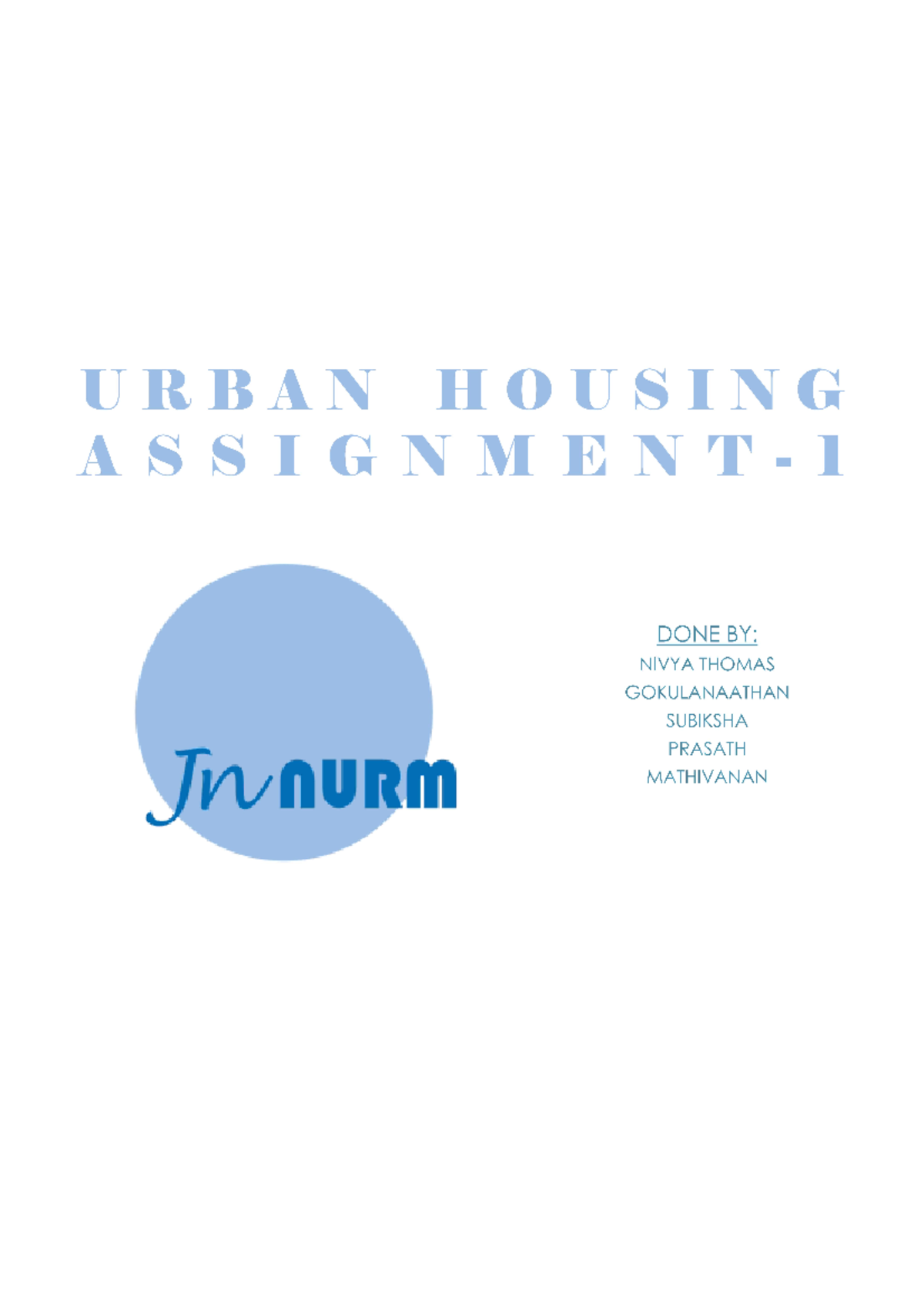 40210041 Prasath V - Urban Housing Assignment - 1 - URBAN HOUSING DONE ...