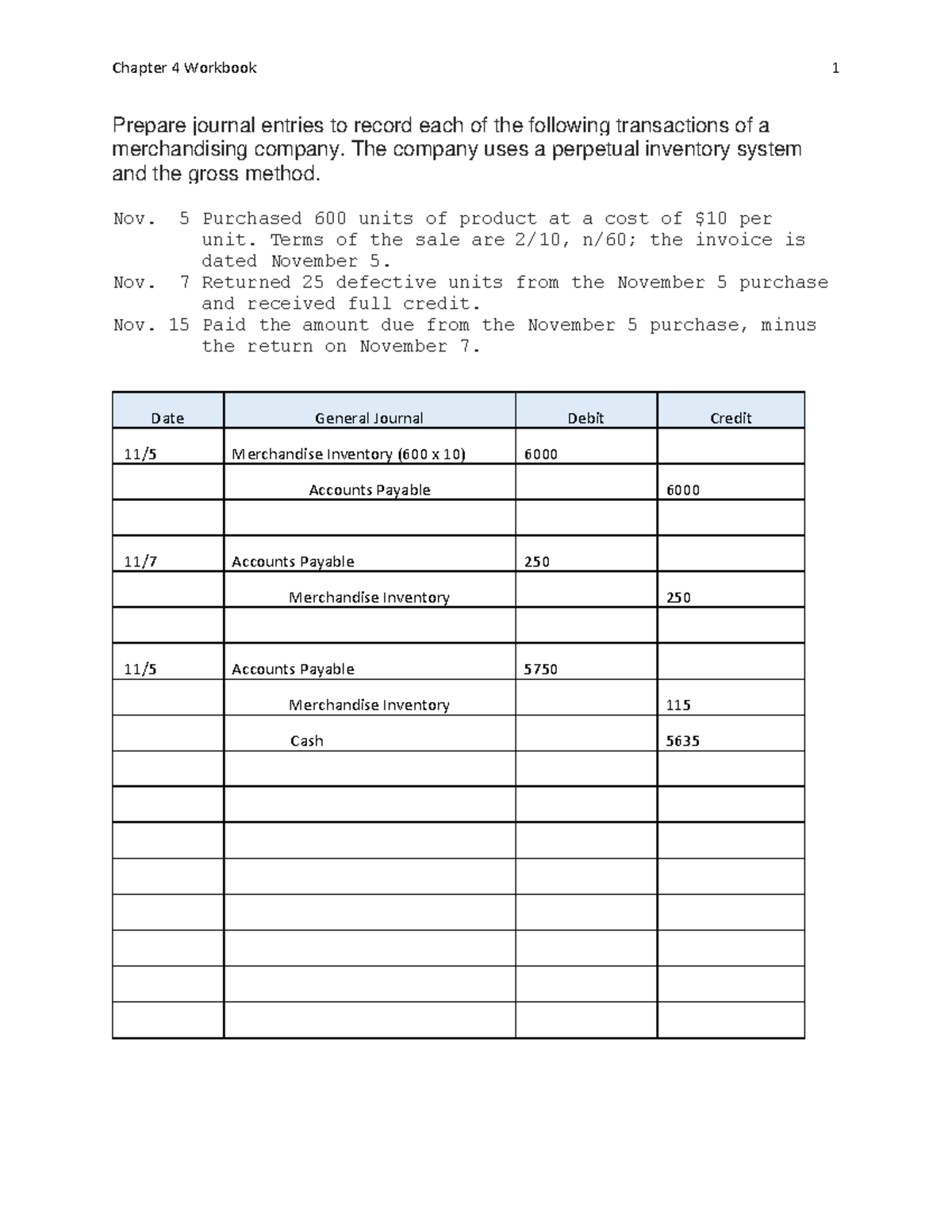 Acct 101 - Ch 4 - Workbook - Prepare journal entries to record each of ...