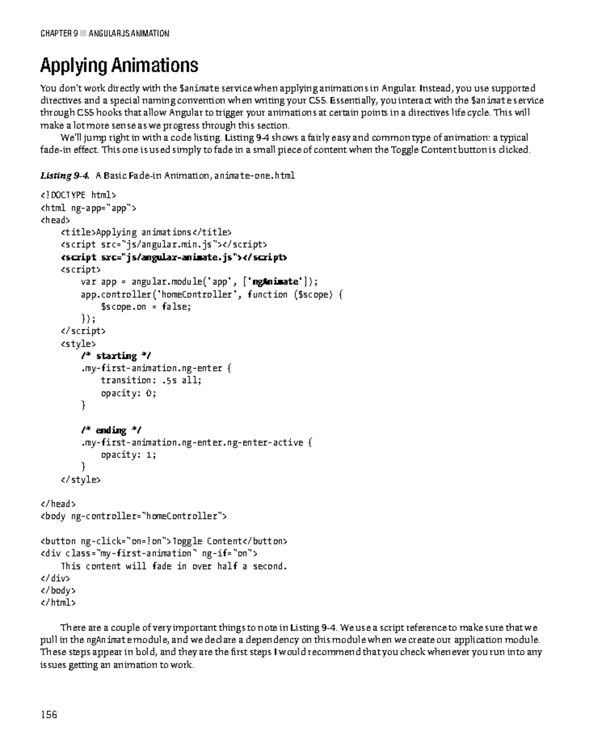 Beginning Angular JS and web development - Applying Animations You don’t work directly with the ...