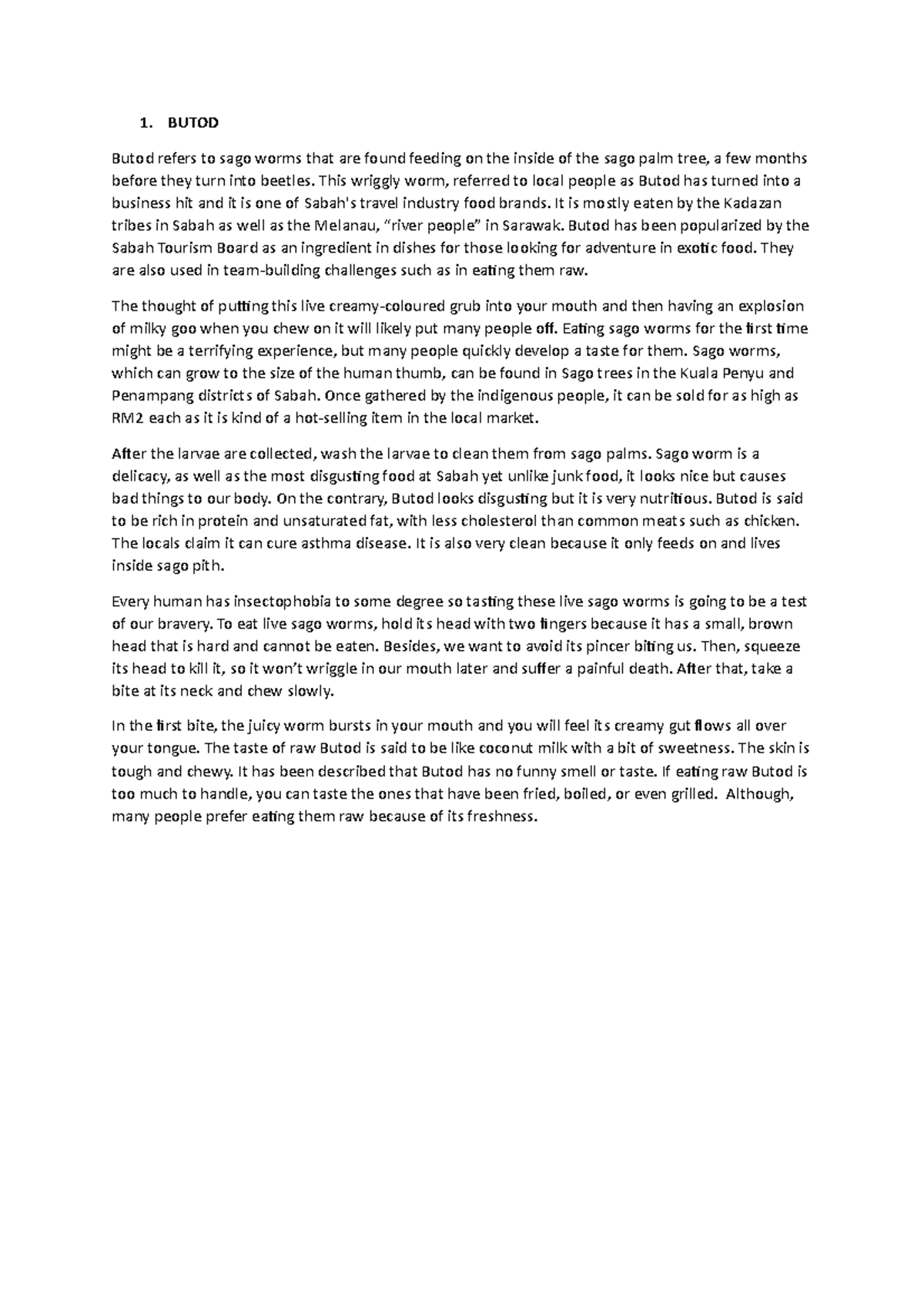 Butod exotic food - Grade: A - 1. BUTOD Butod refers to sago worms that ...