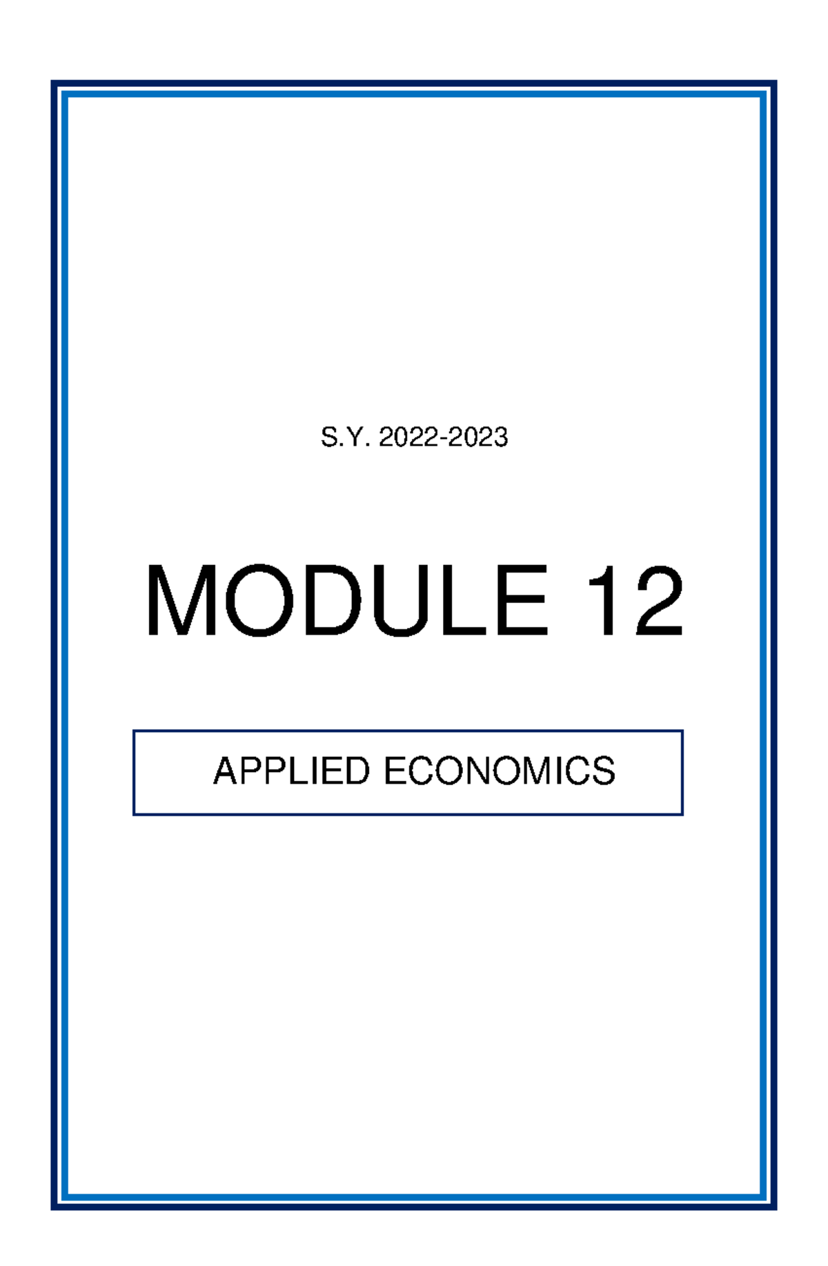 SHS Applied Economics 12 - S. 2022- MODULE 12 APPLIED ECONOMICS ...