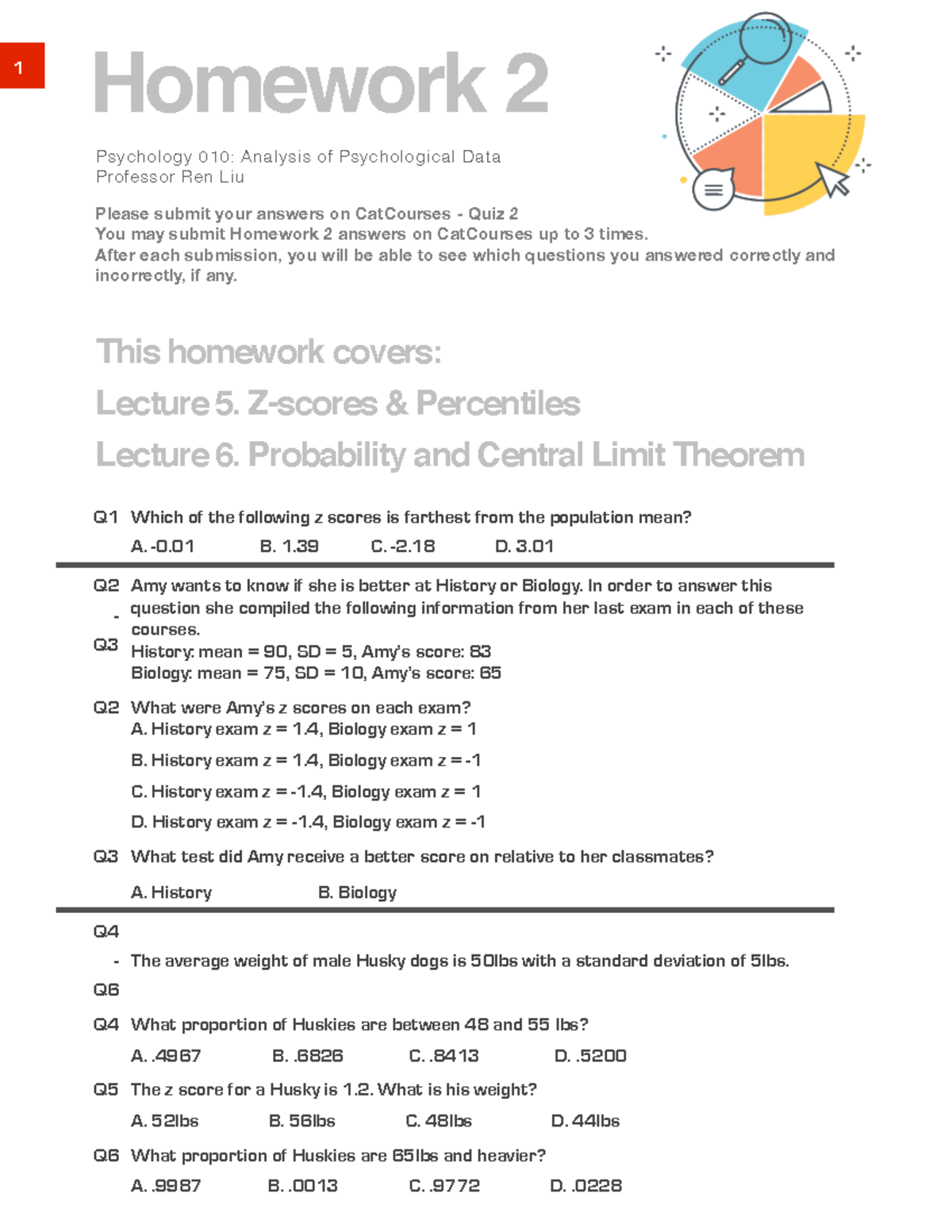 Homework 2 - hw assignment - 1 This homework covers: Lecture 5. Z ...