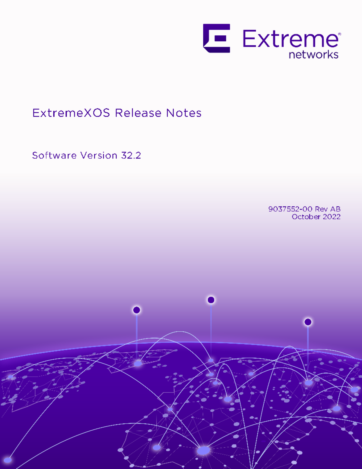 Extreme XOS 32 - extrem networks - ExtremeXOS Release Notes Software ...