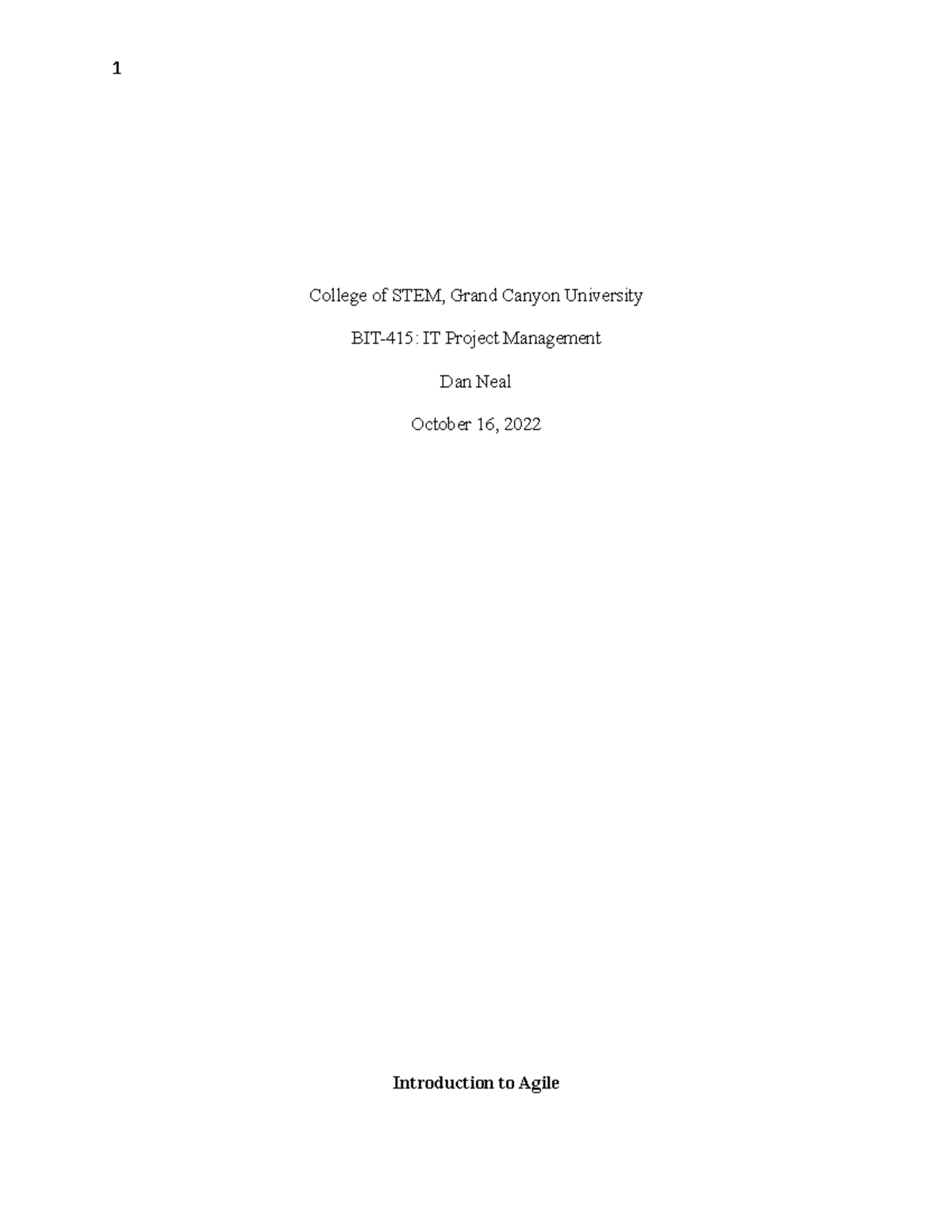 Introduction to Agile - College of STEM, Grand Canyon University BIT-415: IT Project Management ...
