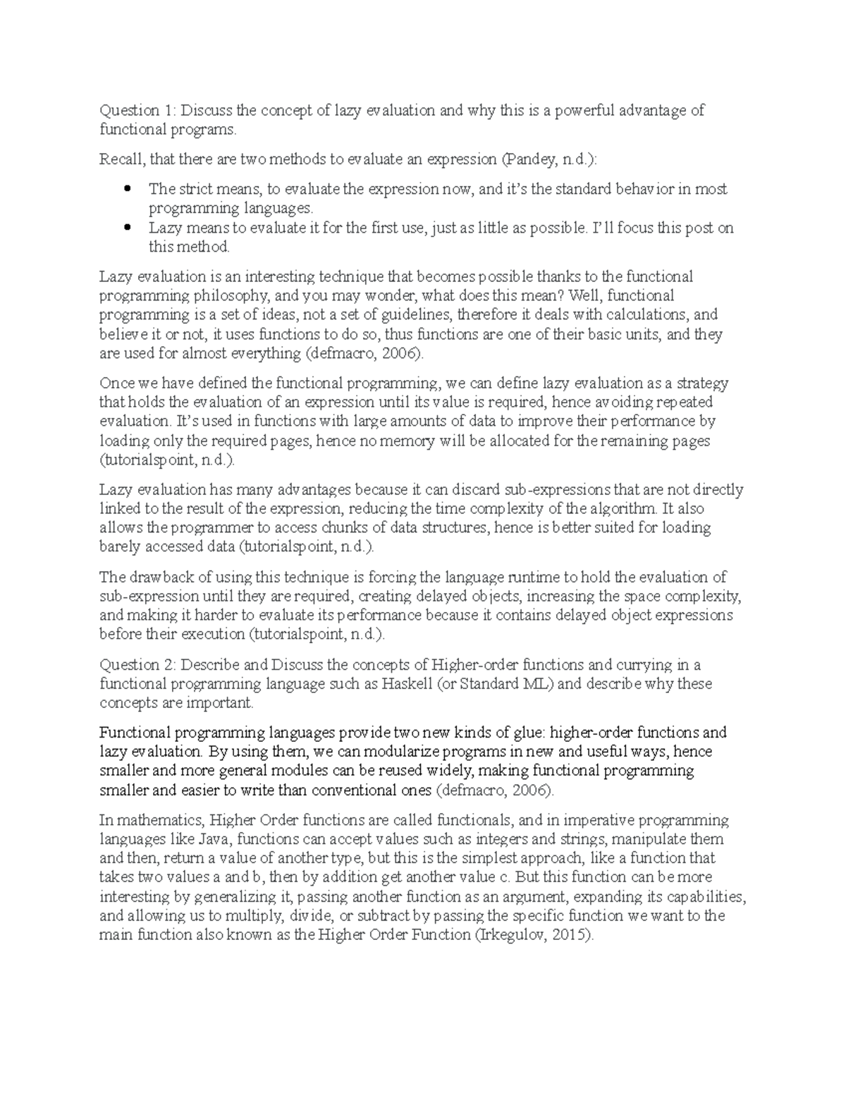 DF7 - Discussion Forum - Question 1: Discuss the concept of lazy ...