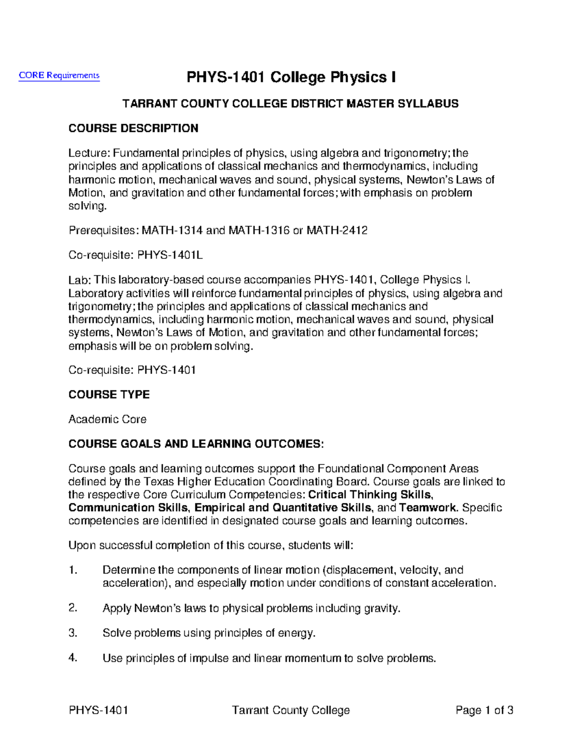 Physic 1 syllabus - PHYS-1401 College Physics I TARRANT COUNTY COLLEGE DISTRICT MASTER SYLLABUS ...