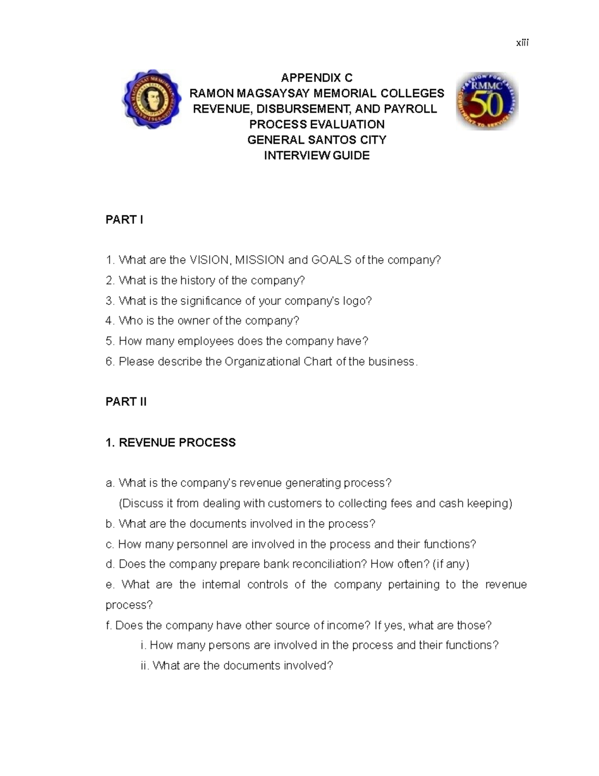 Interview guide - xiii APPENDIX C RAMON MAGSAYSAY MEMORIAL COLLEGES ...