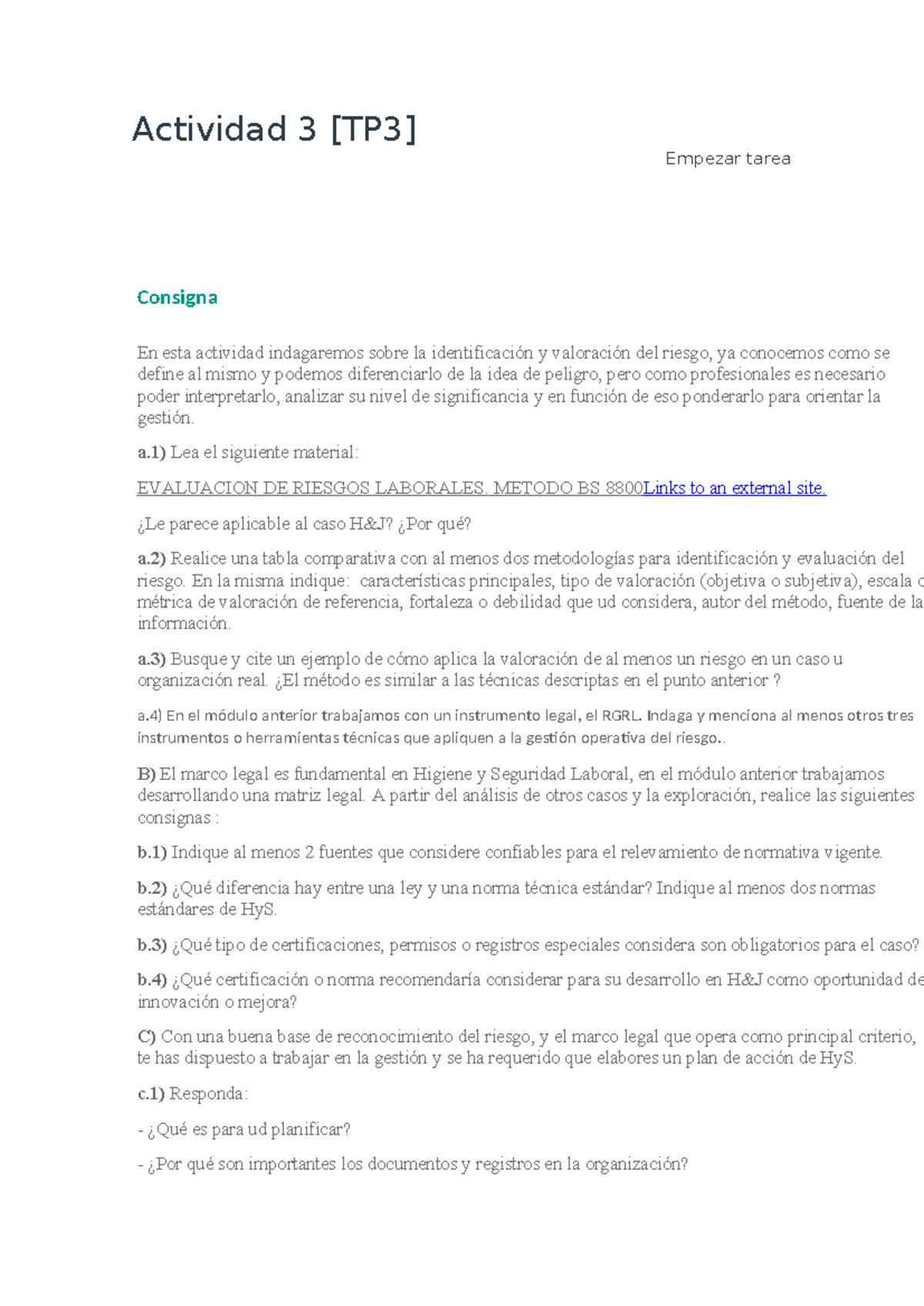 Actividad 3 para realizar tp 3 integracion - Actividad 3 [TP3] Empezar tarea Consigna En esta ...