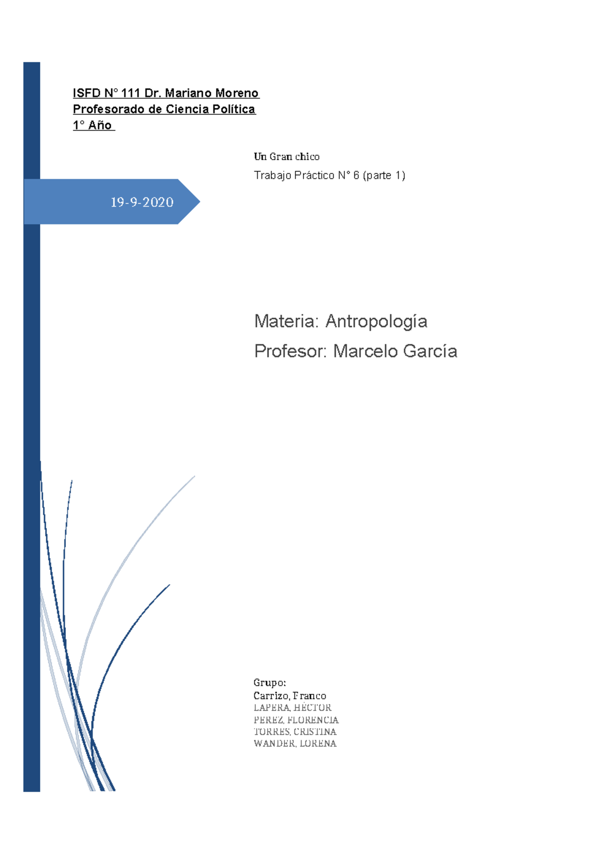 Antropología T6 - Anteopologia - 19-9- ISFD N° 111 Dr. Mariano Moreno ...