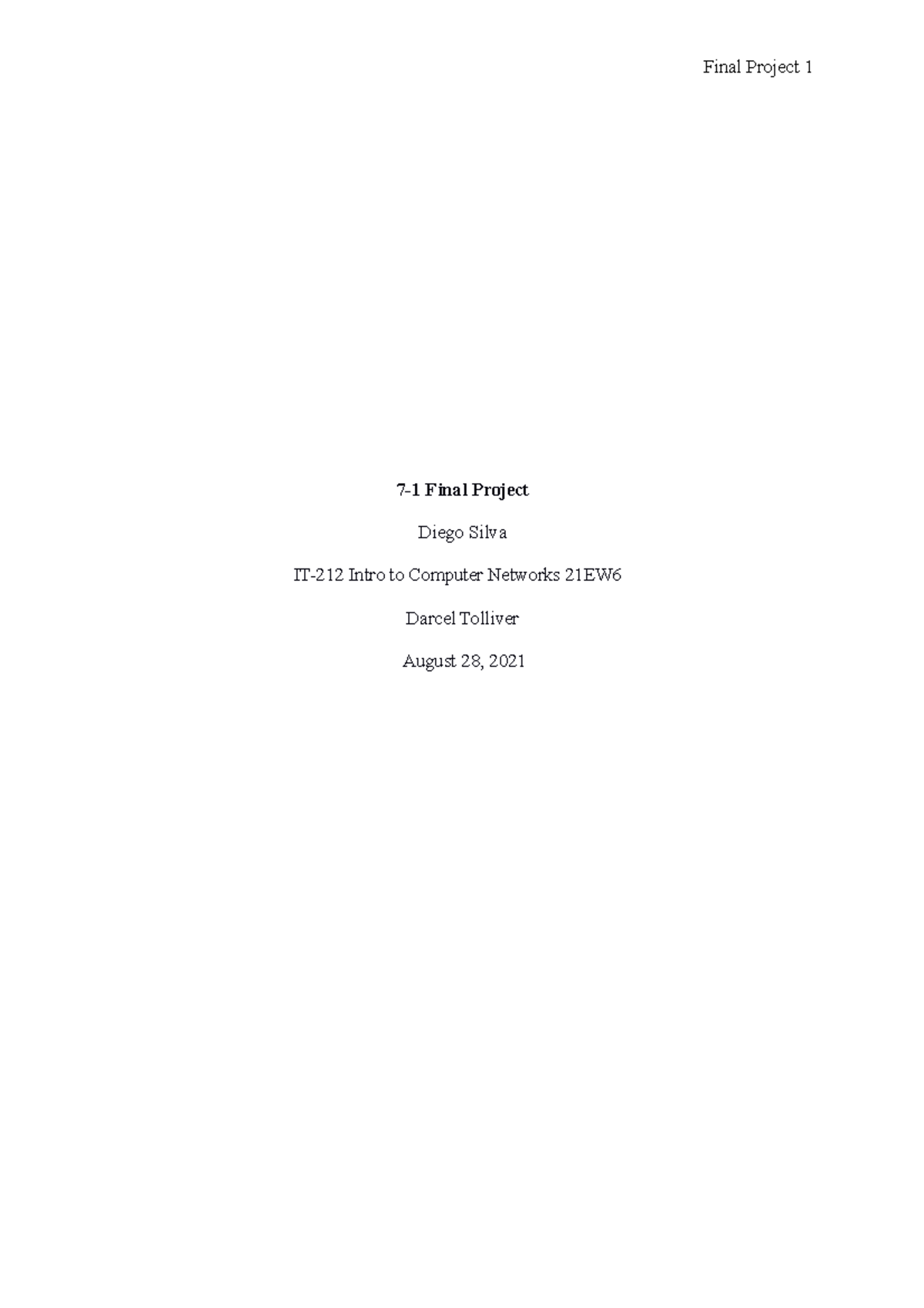 7-1 Project Networks - 7-1 Final Project Diego Silva IT-212 Intro to ...
