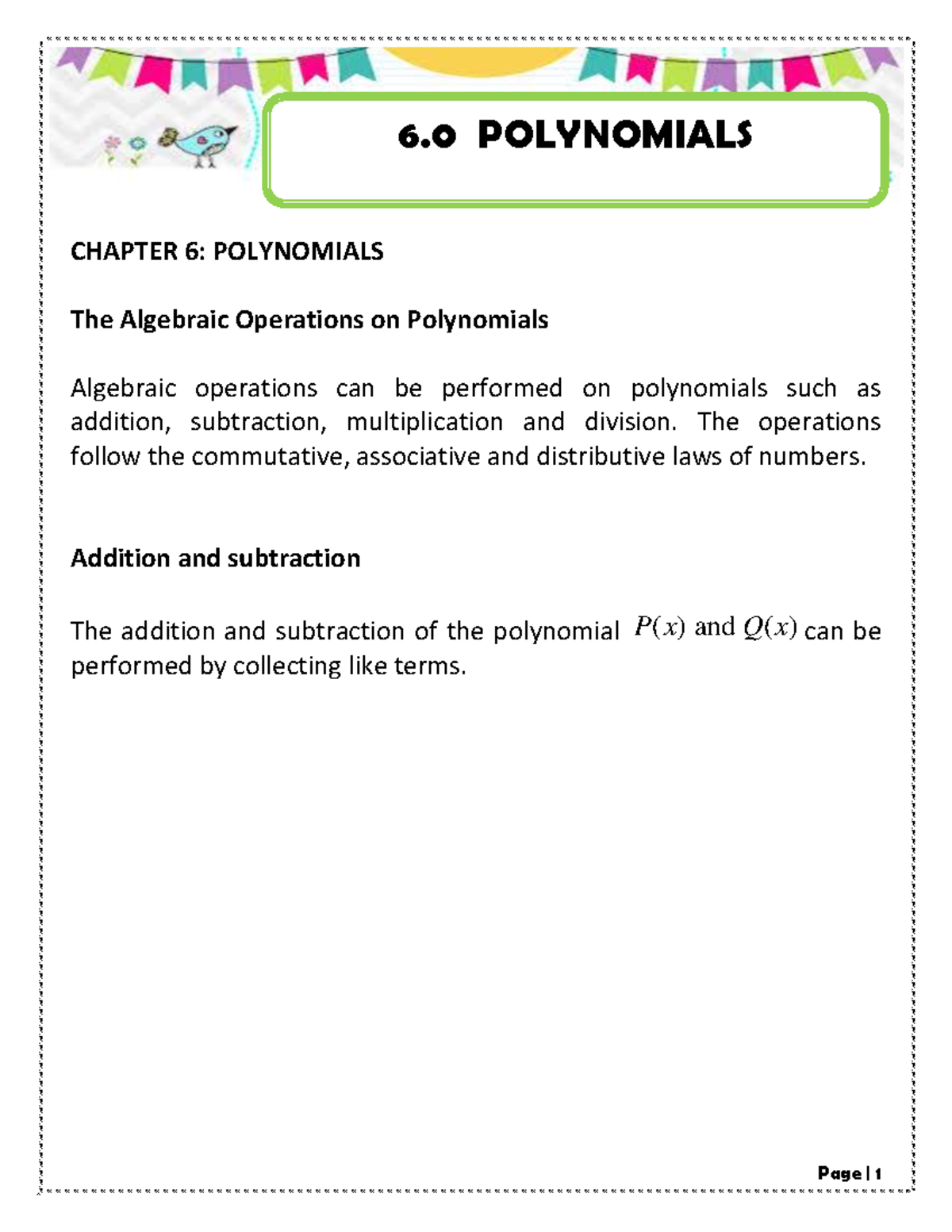 Chapter 6 2020 - nota - CHAPTER 6: POLYNOMIALS The Algebraic Operations ...