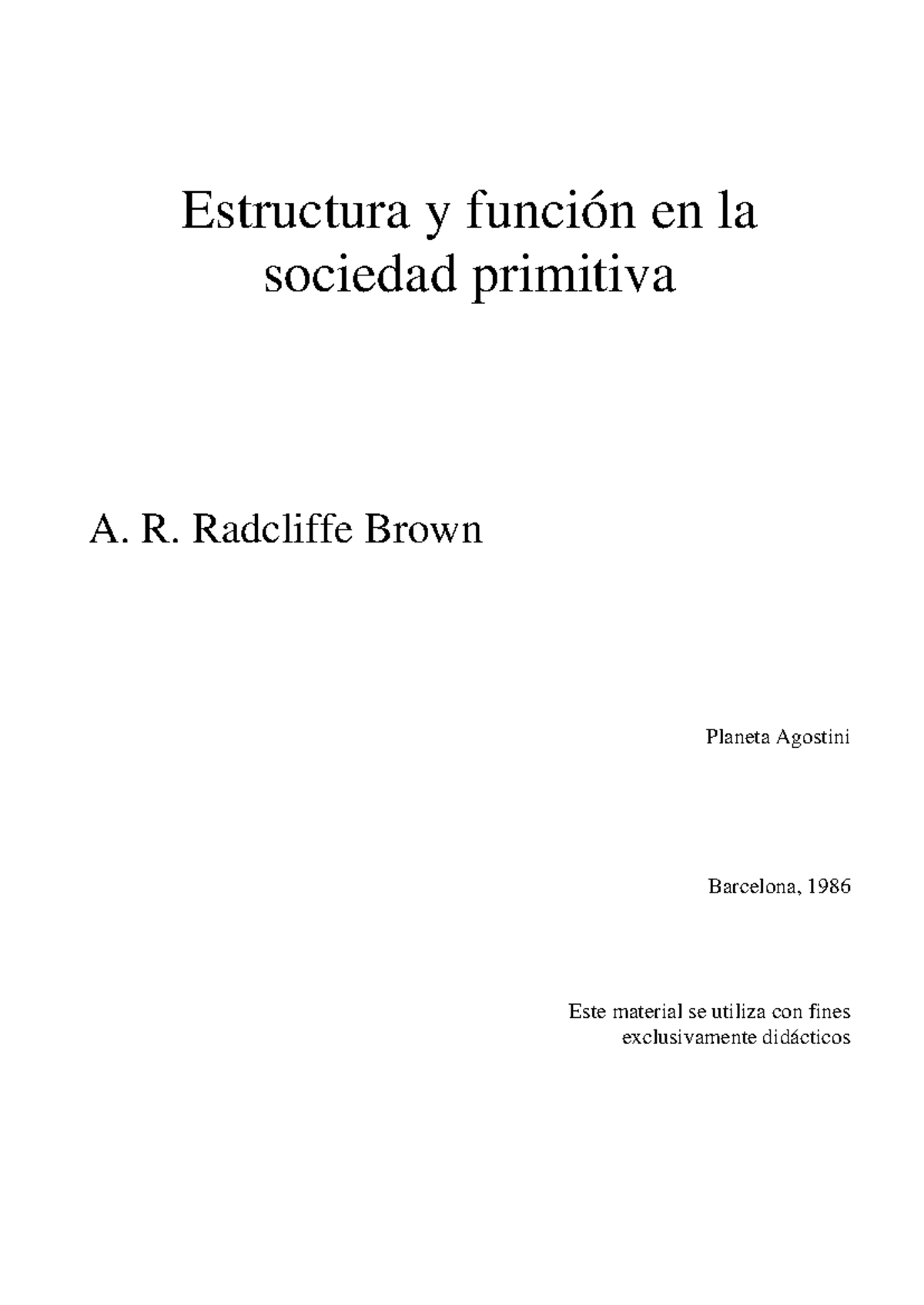 AN Radcliffe Brown Unidad 1 - Estructura y función en la sociedad ...