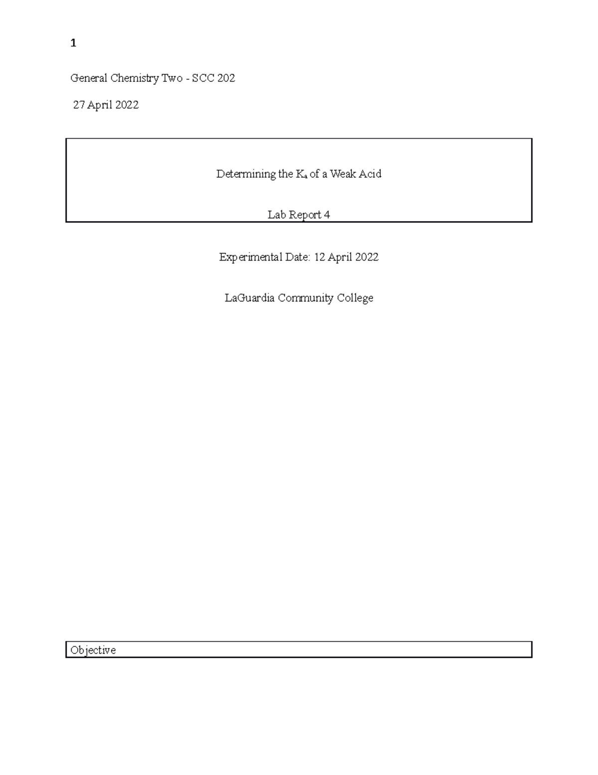 Determining the Ka of a Weak Acid - General Chemistry Two - SCC 202 27 ...
