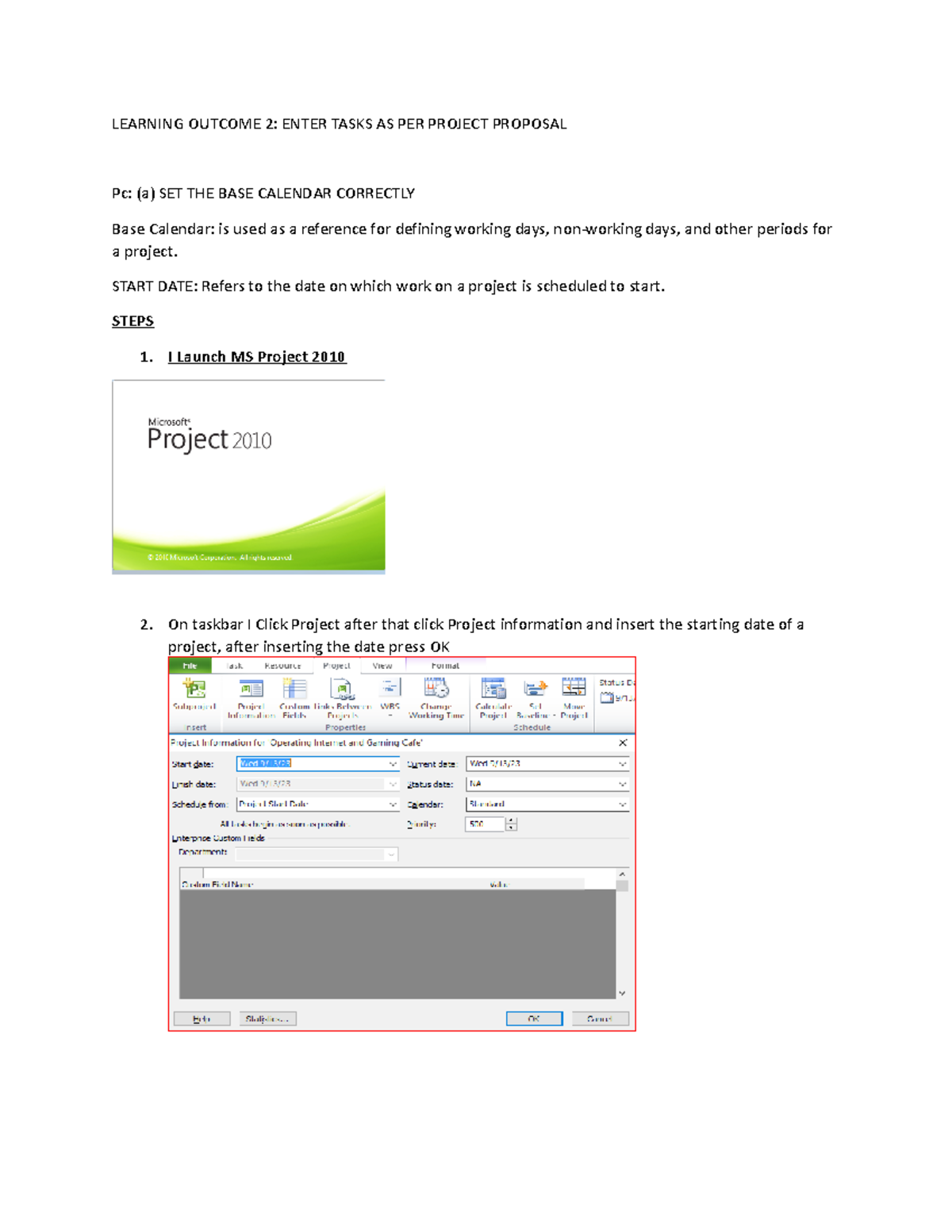 Learning Outcome 2 - LEARNING OUTCOME 2: ENTER TASKS AS PER PROJECT ...