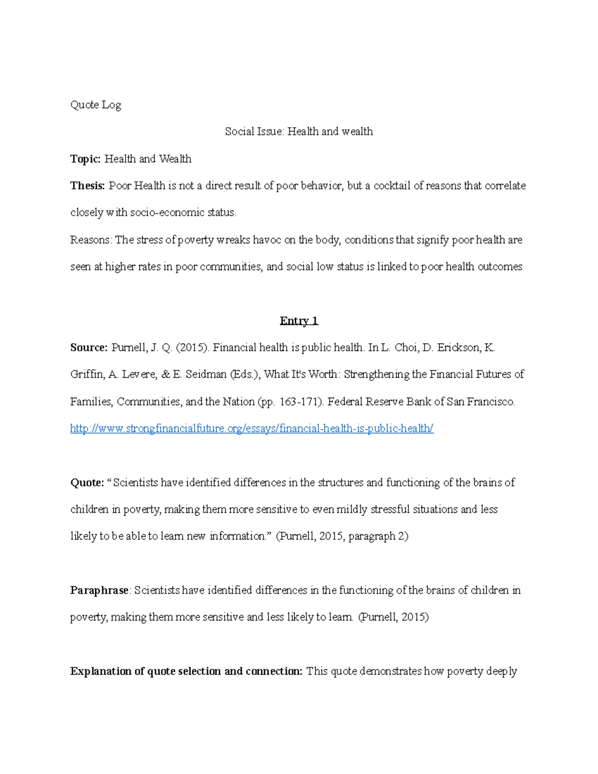 Quote Log - Quote Log Social Issue: Health and wealth Topic: Health and ...