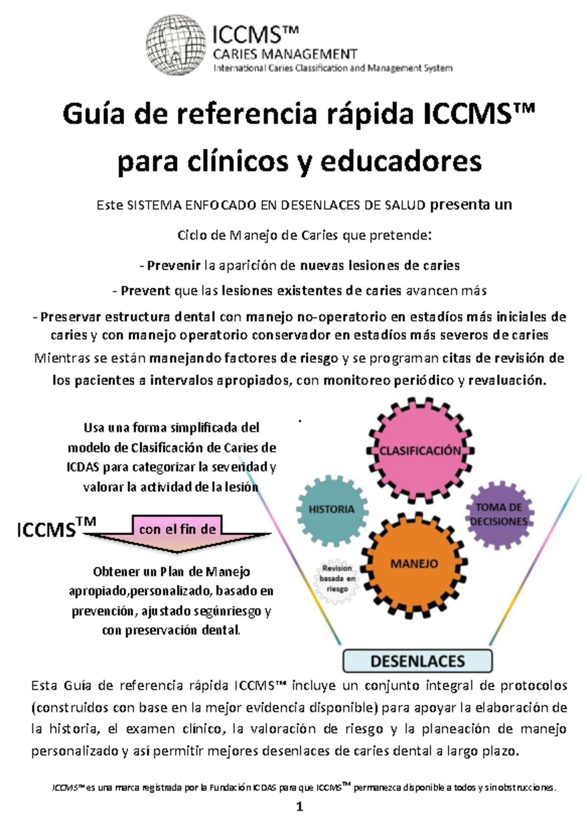 Iccms guia rapida - Guía de referencia rápida ICCMS™ para clínicos y educadores Este SISTEMA ...