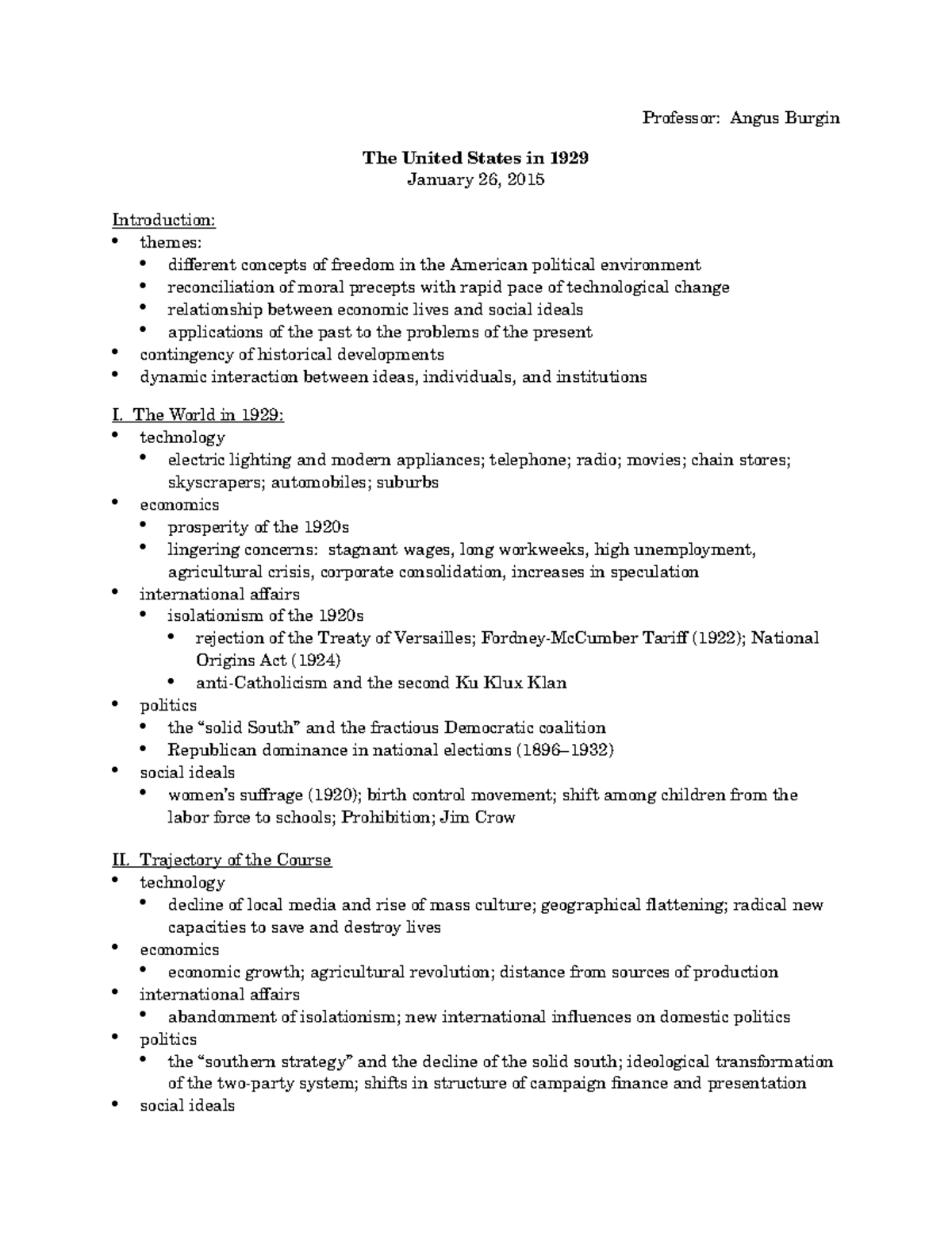 Lecture 1 - Professor: Angus Burgin The United States in 1929 January ...