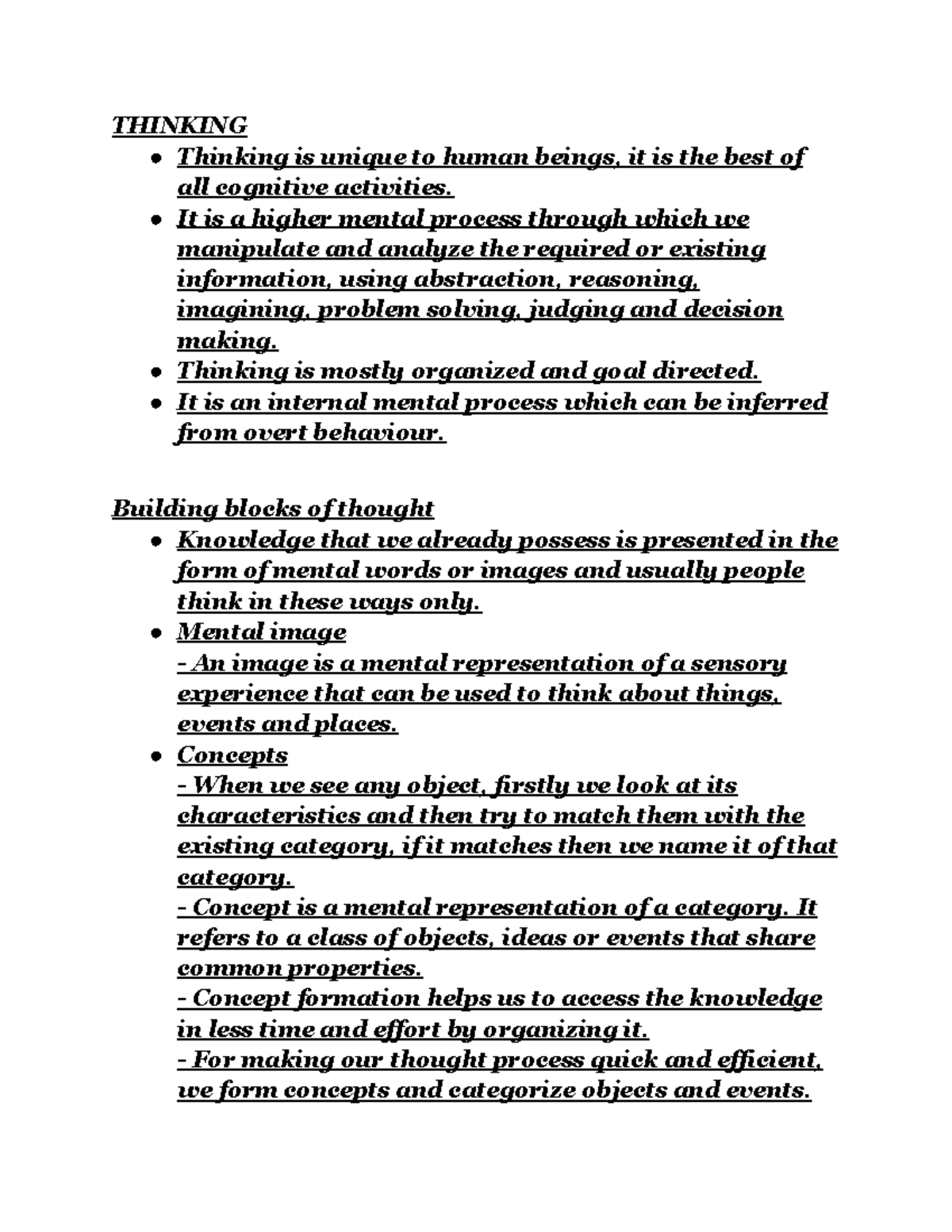 in class lecture notes - THINKING Thinking is unique to human beings ...