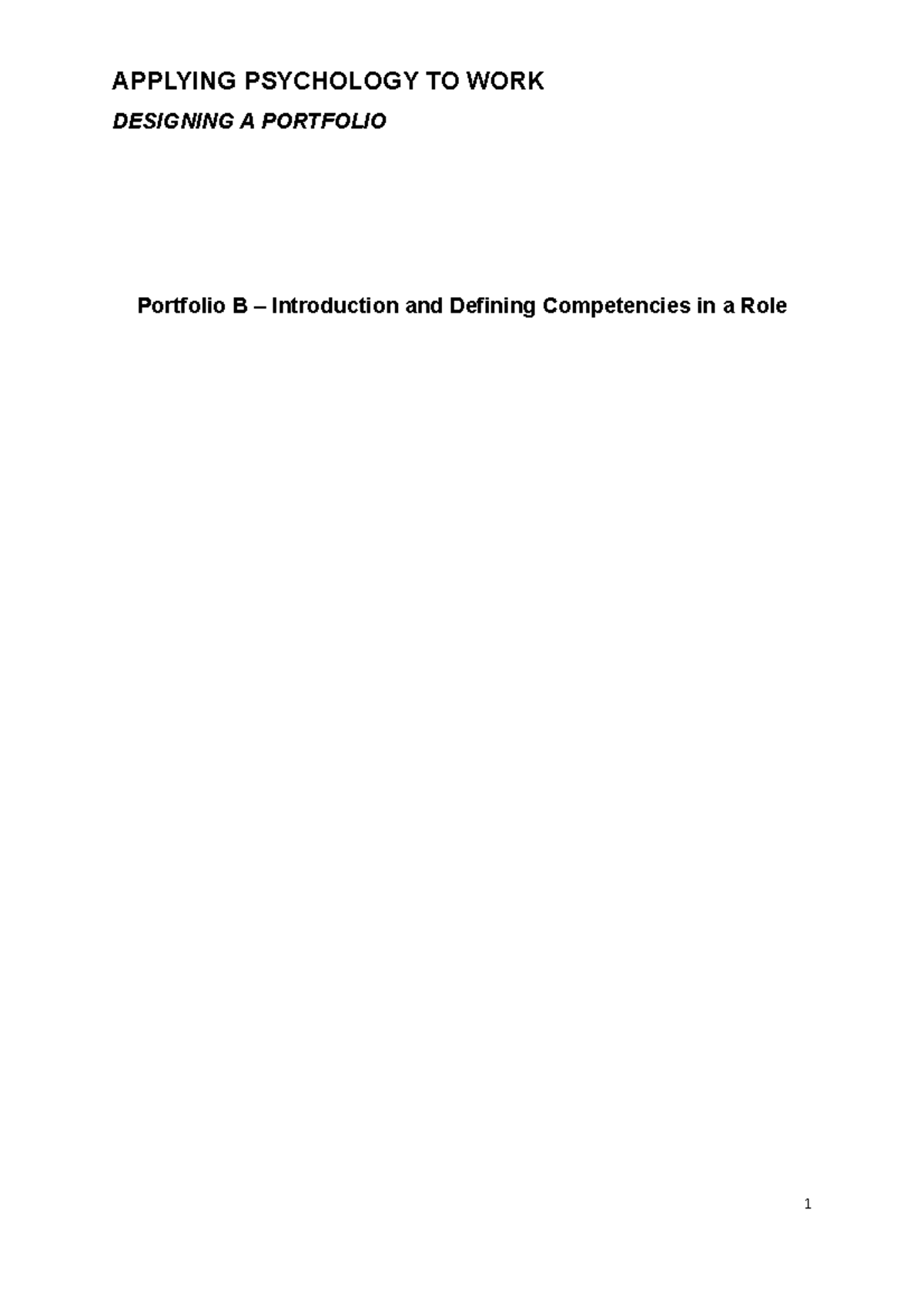 Portfolio Template PART B 2023 - APPLYING PSYCHOLOGY TO WORK DESIGNING ...