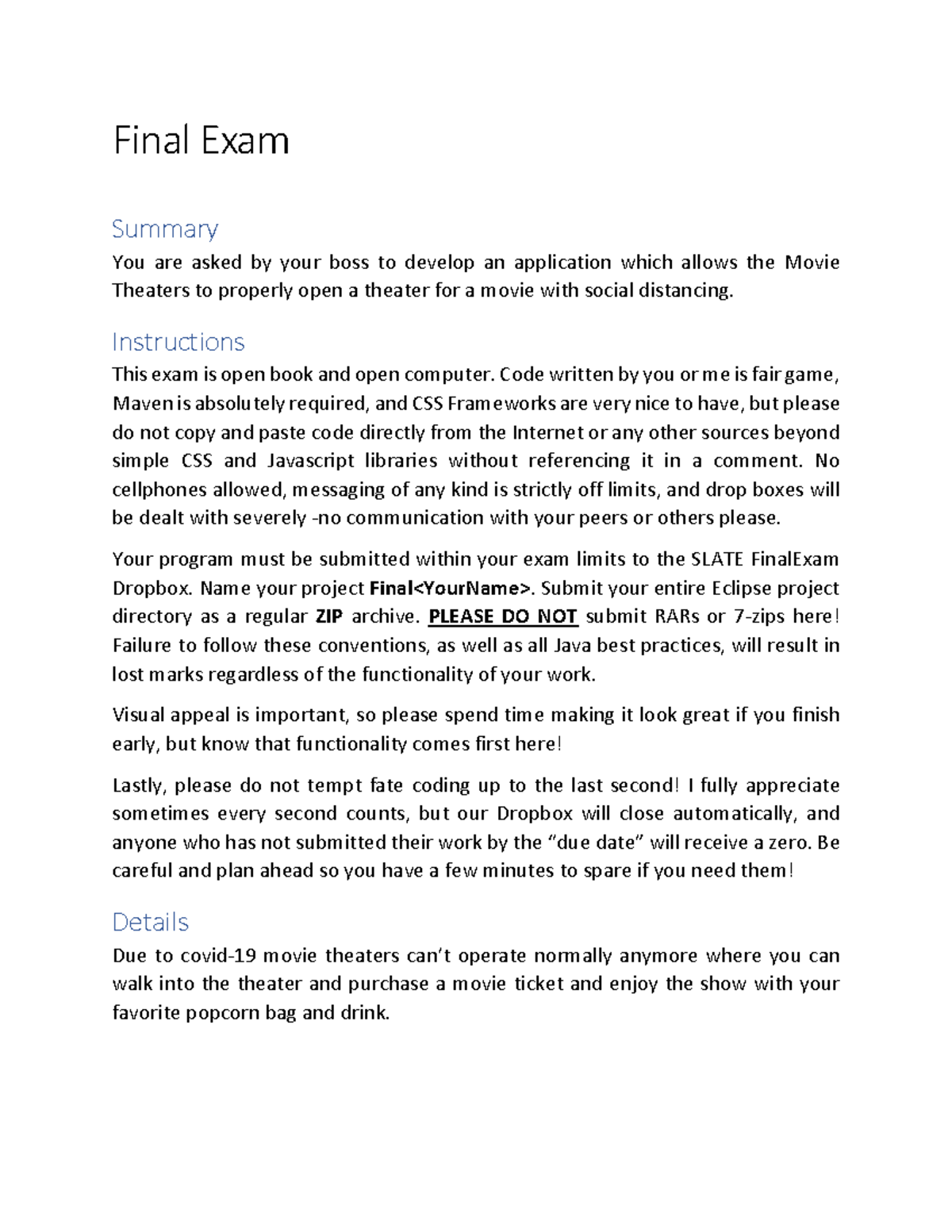 Practice Final Exam for PROG32758 - Final Exam Summary You are asked by ...