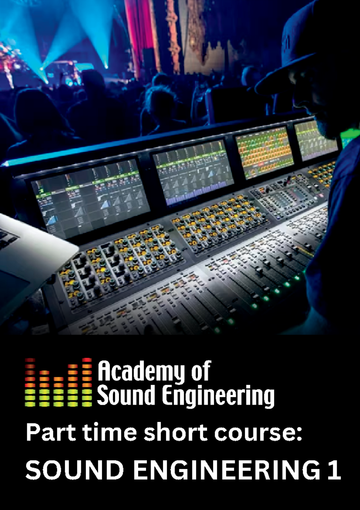 Sound Engineering 1 part time short course - SOUND ENGINEERING 1 Part ...