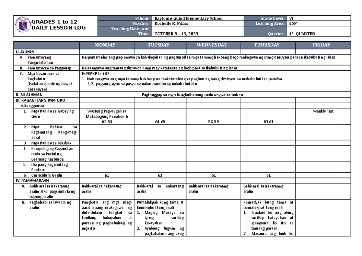 DLL ESP 6 Q1 W7 - Also a sample ogf lesson log - GRADES 1 to 12 DAILY LESSON LOG School: - Studocu