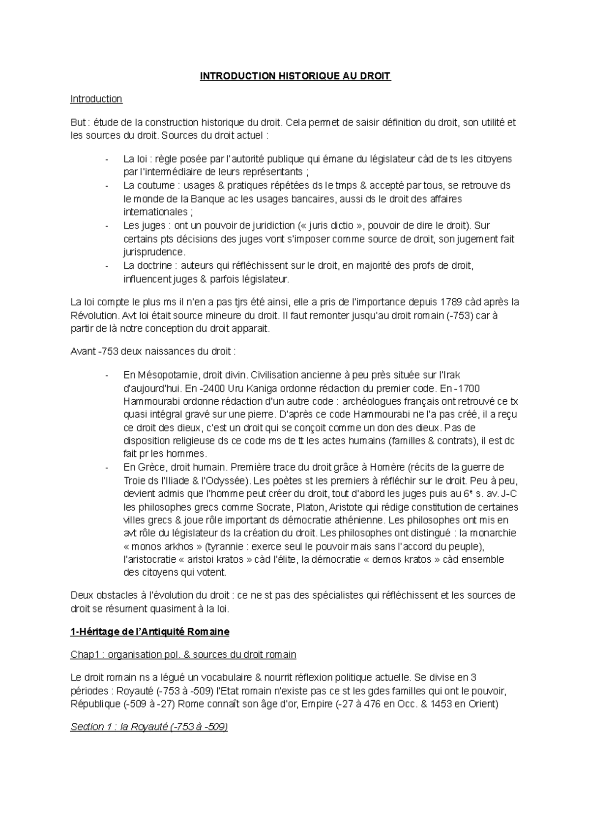 CM Introduction historique au droit - INTRODUCTION HISTORIQUE AU DROIT Introduction But : étude ...