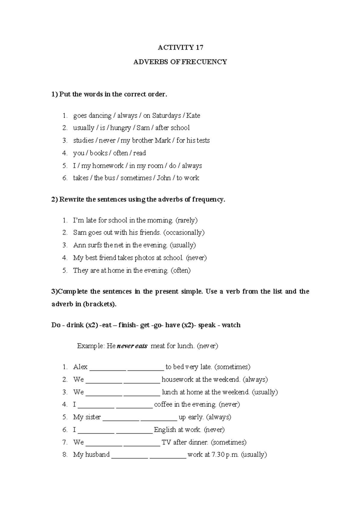 Activity 17 - njjjk - ACTIVITY 17 ADVERBS OF FRECUENCY Put the words in ...