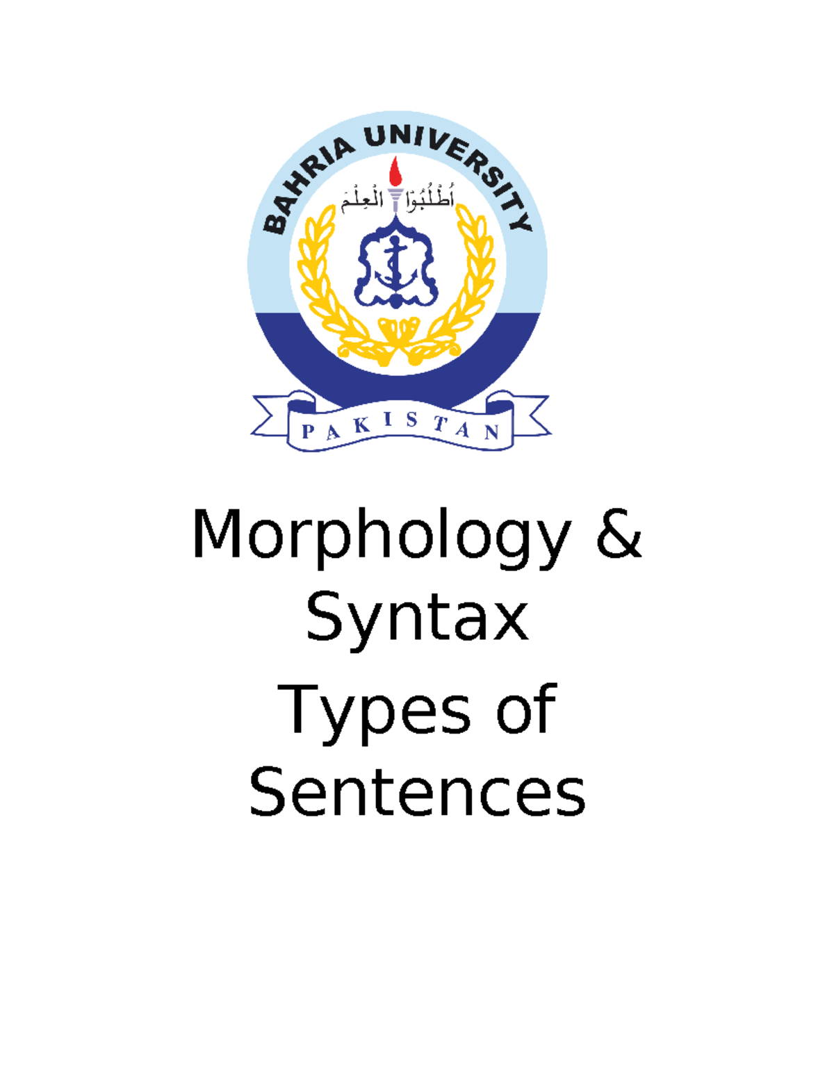 Sentences & its Kinds - Morphology & Syntax Types of Sentences ... Sentences & its Kinds - Morphology & Syntax Types of Sentences ...
