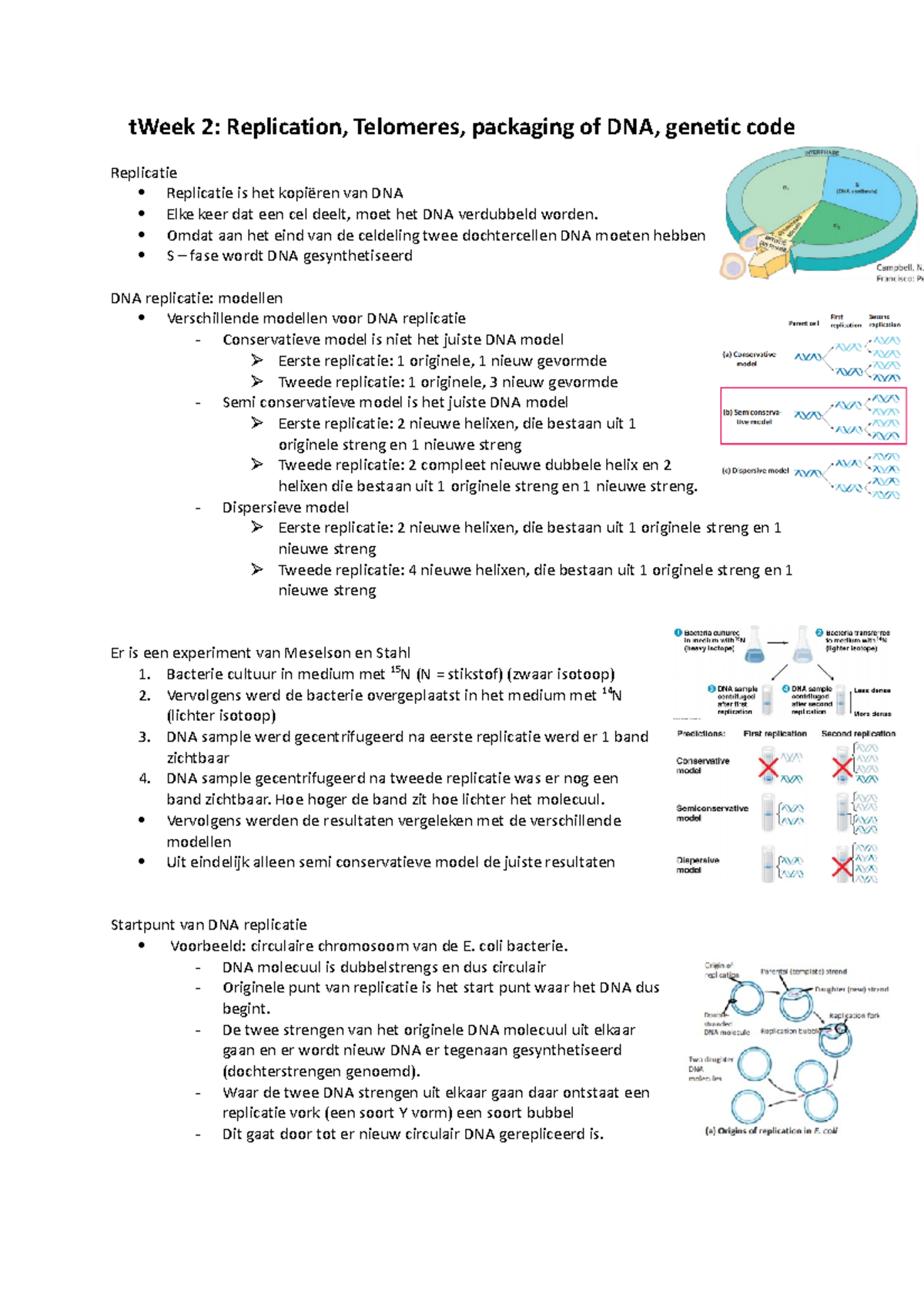 Week 2 - Replicatie, Proofreading - tWeek 2: Replication, Telomeres ...